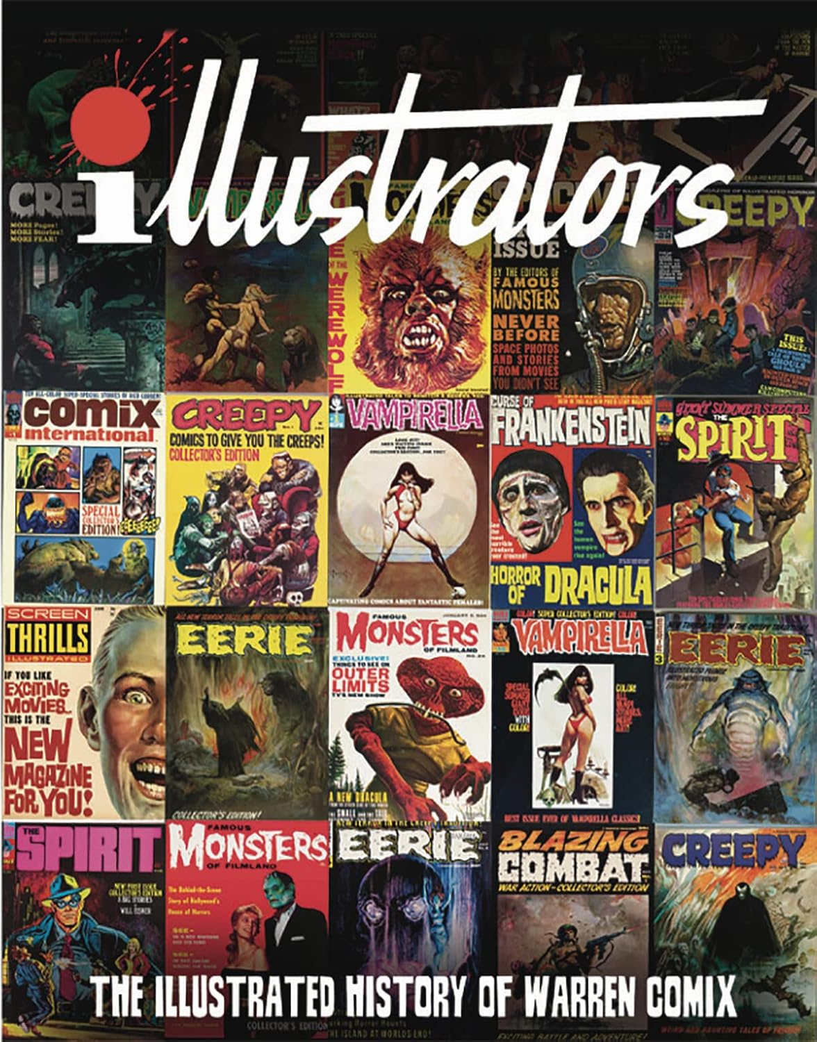 The Illustrated History of Warren Magazines: illustrators Special 14 ...