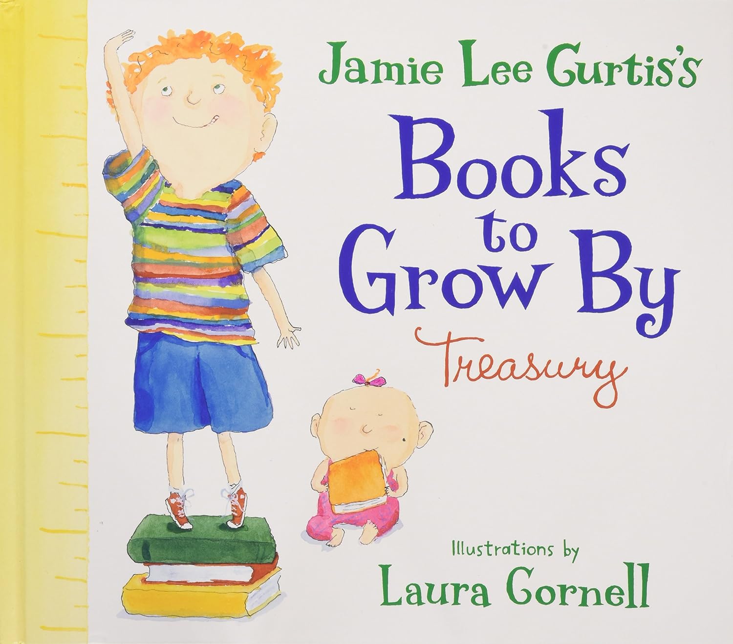 Jamie Lee Curtis's Books to Grow By Treasury: Curtis, Jamie Lee ...
