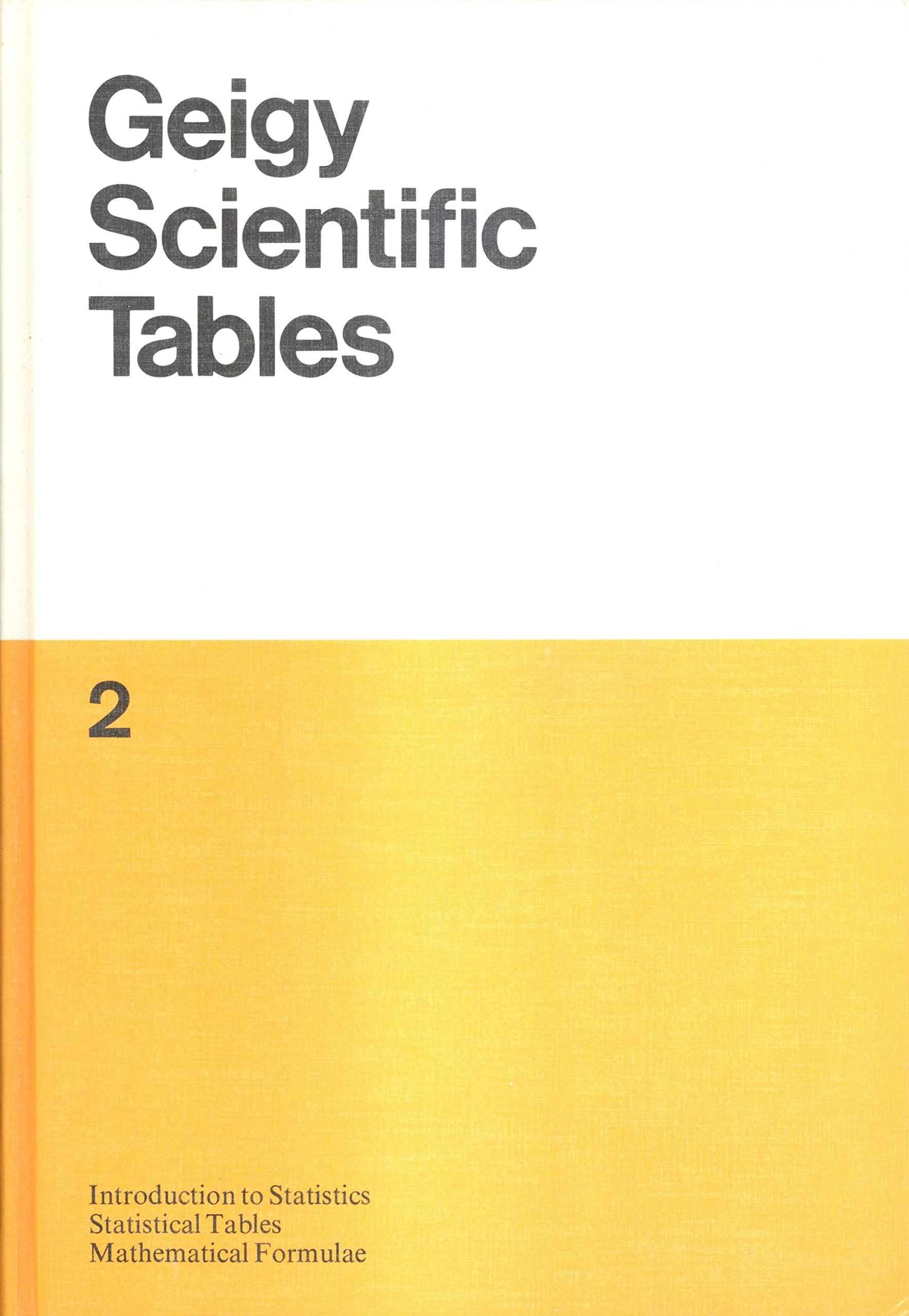 Buy Geigy Scientific Tables Introduction To Statistics Statistical Tables Mathematical