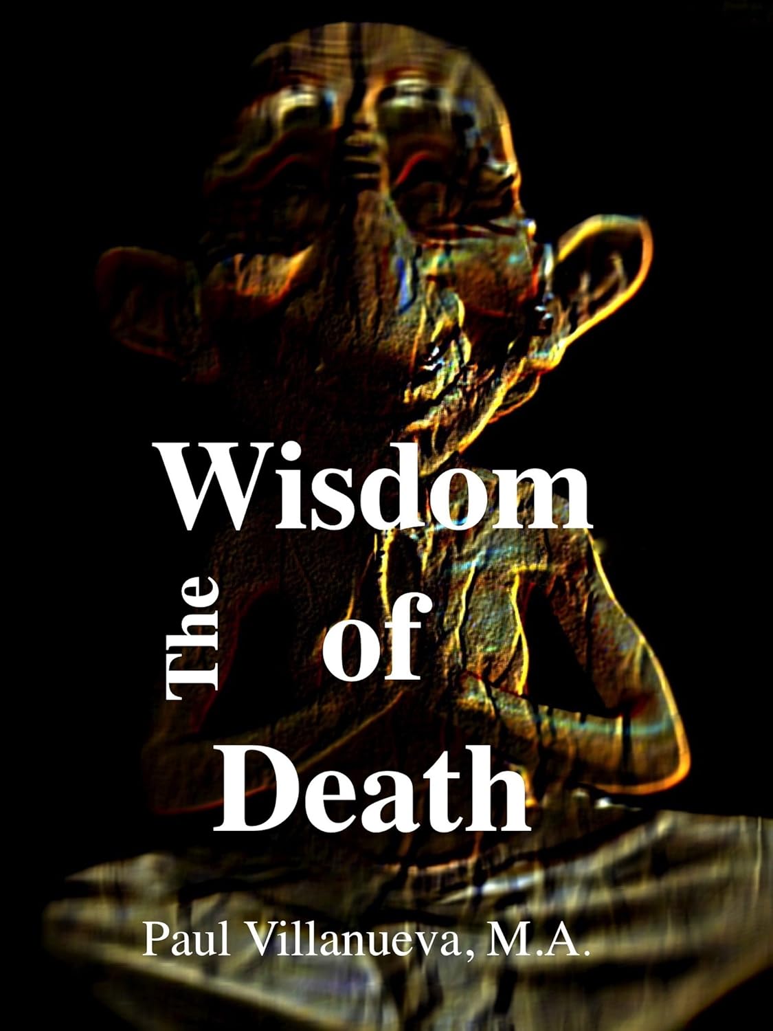 The Wisdom of Death: Six Paths to Understanding Loss and Grief eBook ...