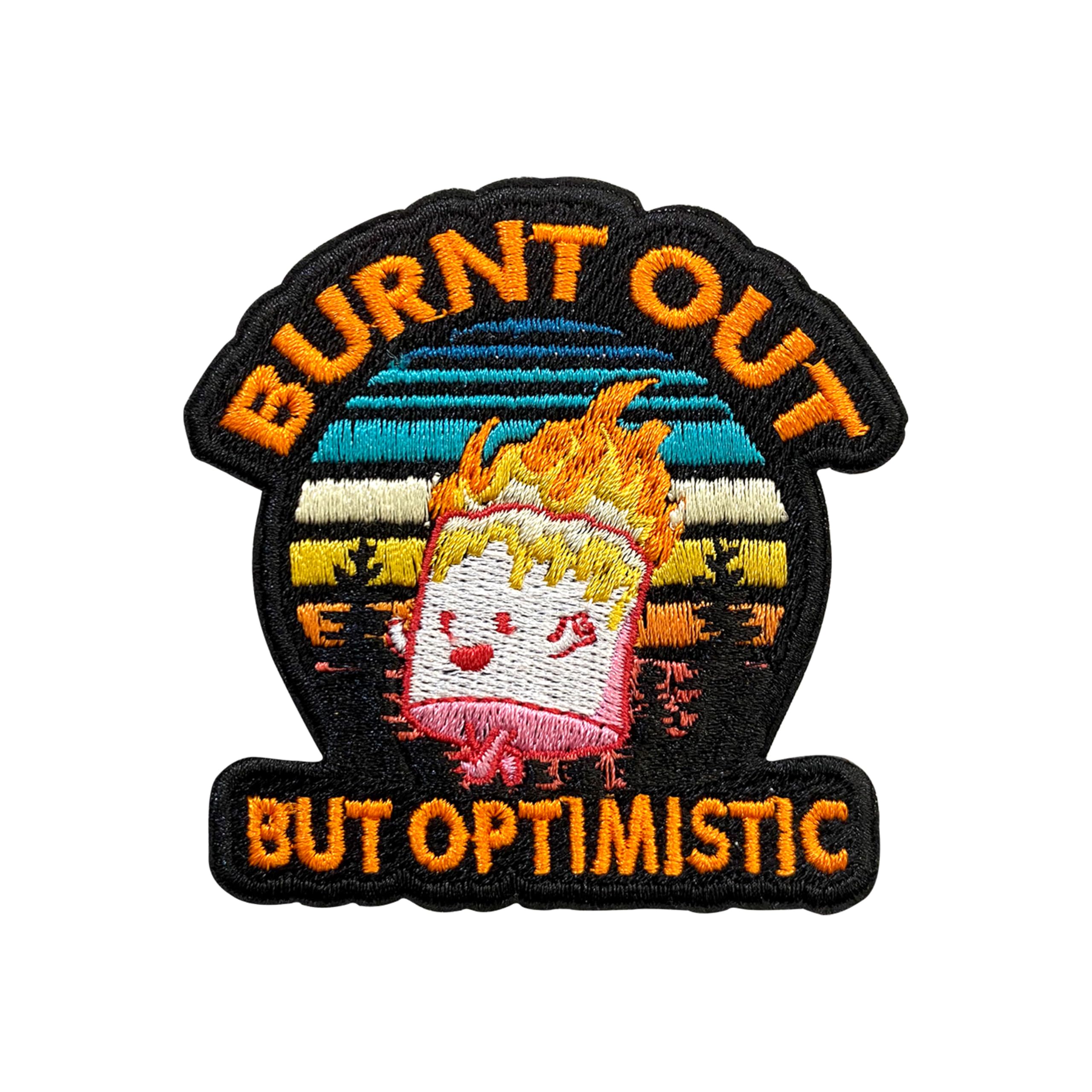 Amazon.com: MEIYSTICK Burnt Out But Optimistic Embroidery Patches for ...