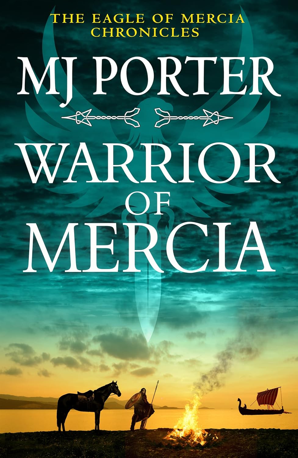 Warrior of Mercia: The action-packed historical thriller from MJ Porter ...