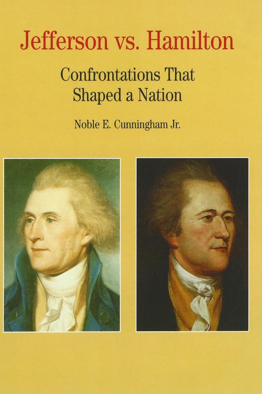 Amazon.com: Jefferson vs. Hamilton: Confrontations that Shaped a Nation ...