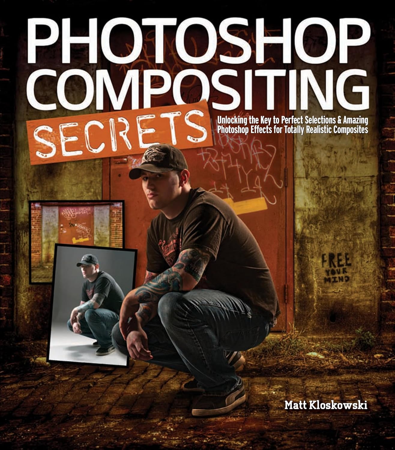 Amazon.com: Photoshop Compositing Secrets: Unlocking the Key to Perfect ...