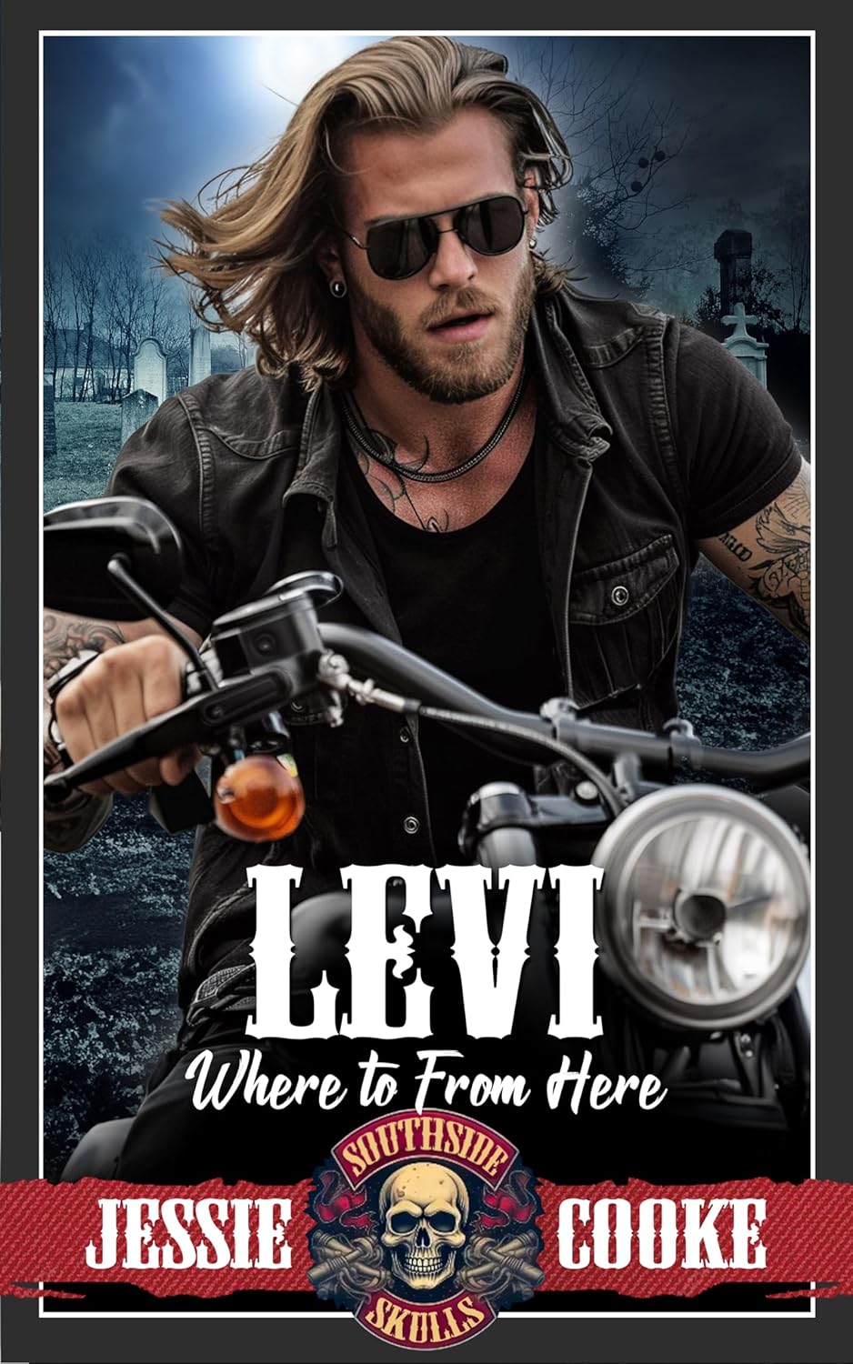 LEVI: Southside Skulls Motorcycle Club (Southside Skulls MC Romance ...