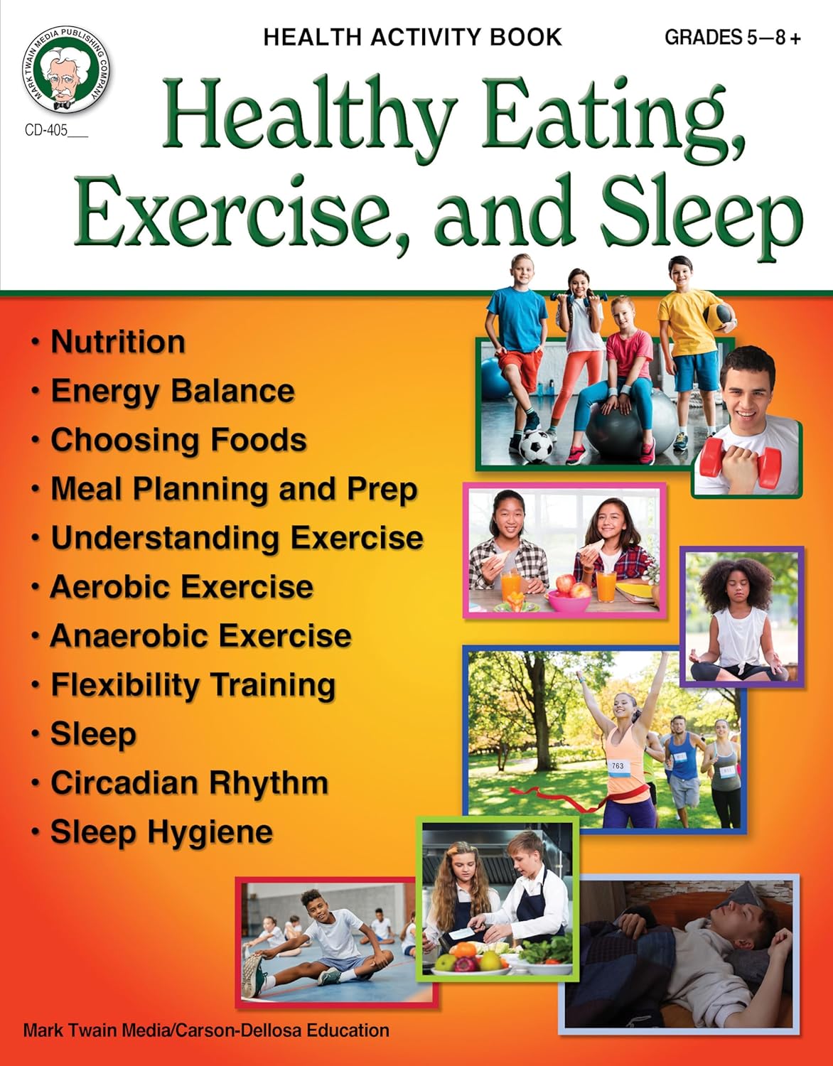 Mark Twain Healthy Eating, Exercise, and Sleep Mindfulness Workbook for ...