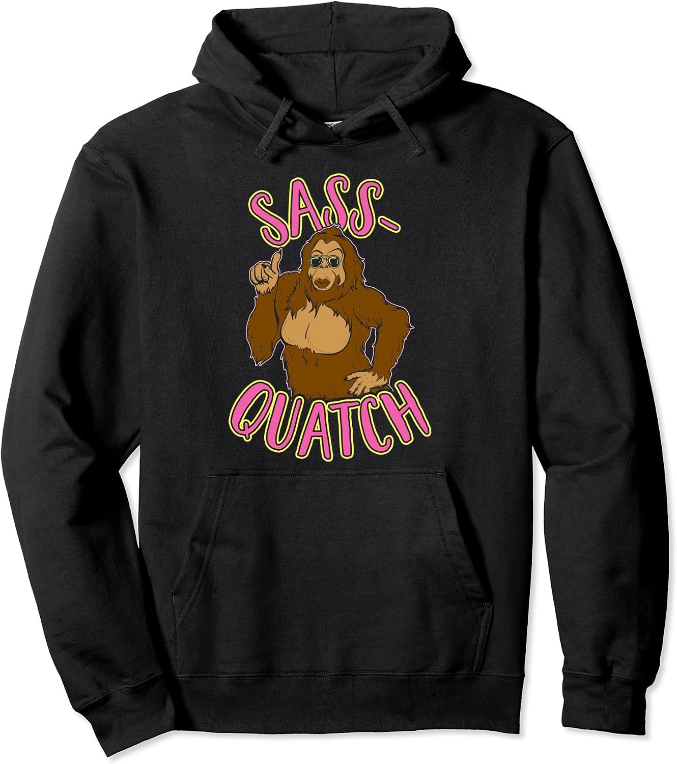 Amazon.com: Sasquatch Hoodie Funny Sass Quatch Sassy Bigfoot Hoodie ...