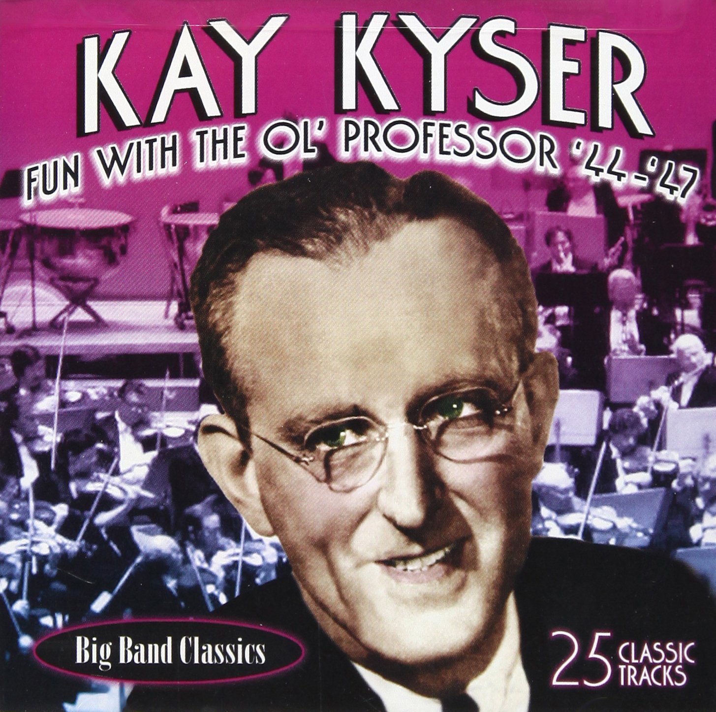 KYSER,KAY - Fun With the Ol Professor 44-47 - Amazon.com Music