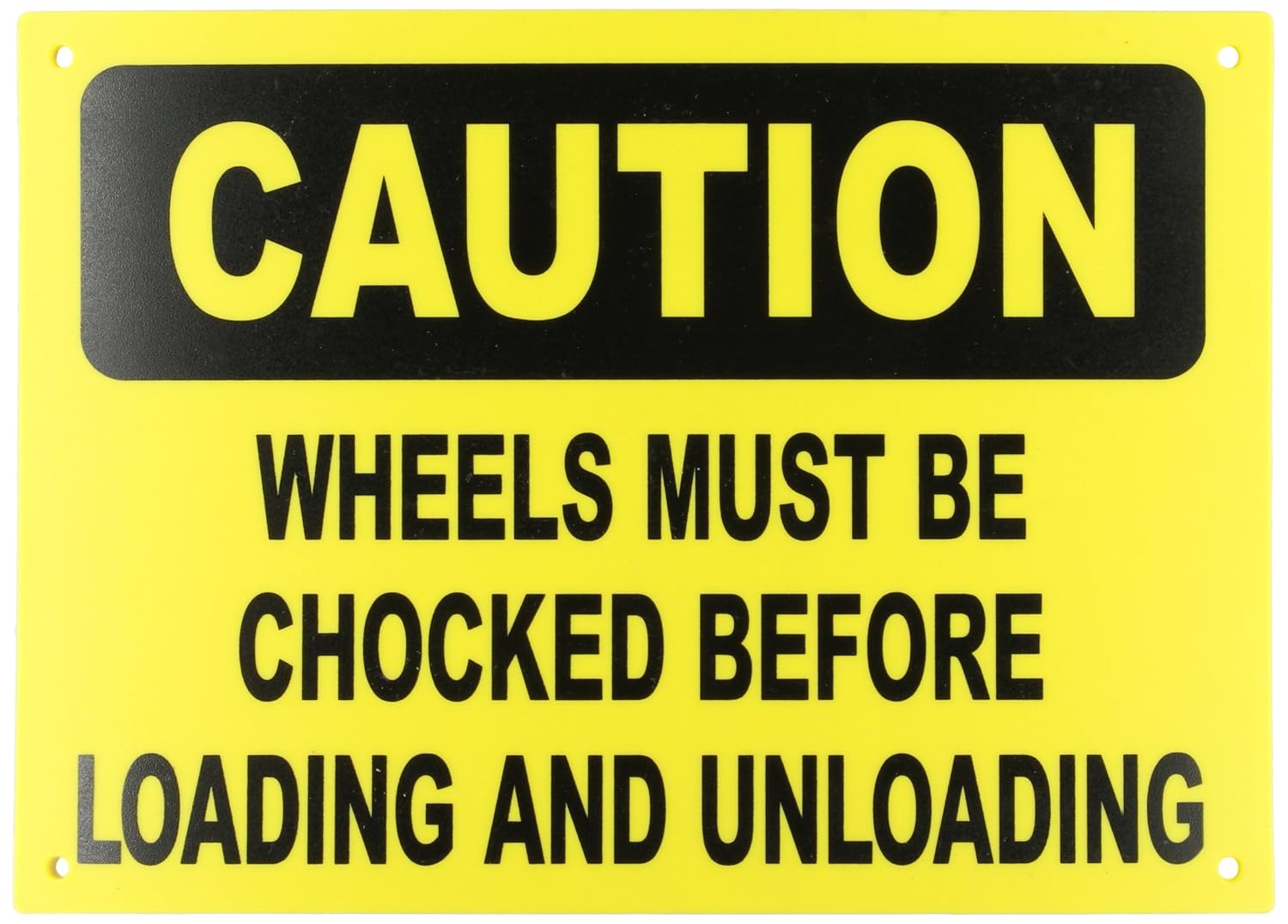 Economical Caution Wheel Chock Safety Sign - English, 14" Width x 10 ...