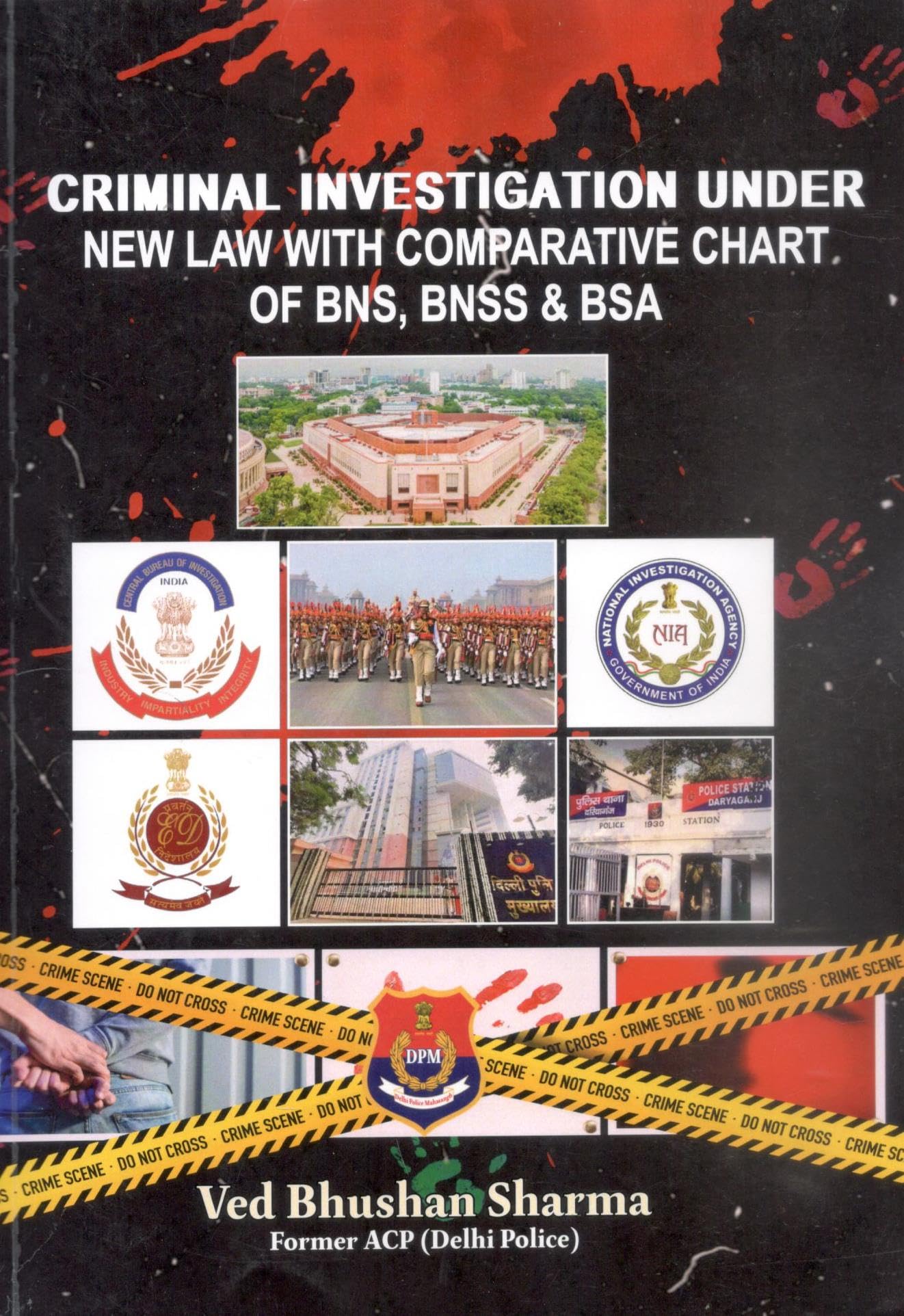 Buy Criminal Investigation Under New Law with Comparative Chart, BNS ...