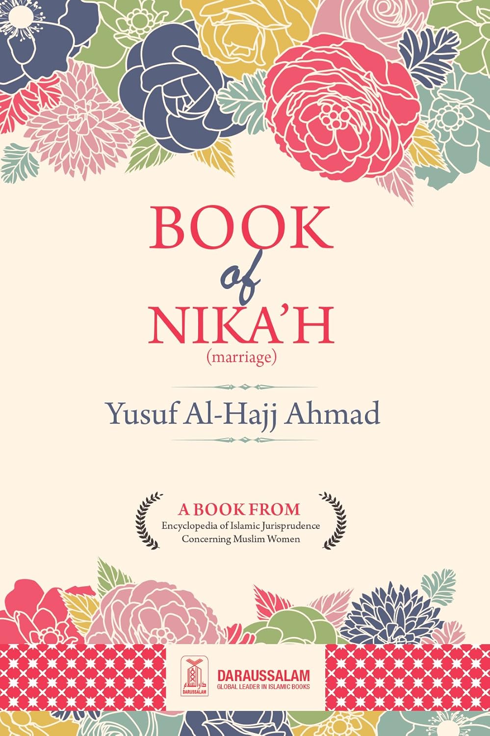 Book of Nikah (marriage) (Encyclopedia of Islamic Jurisprudence ...