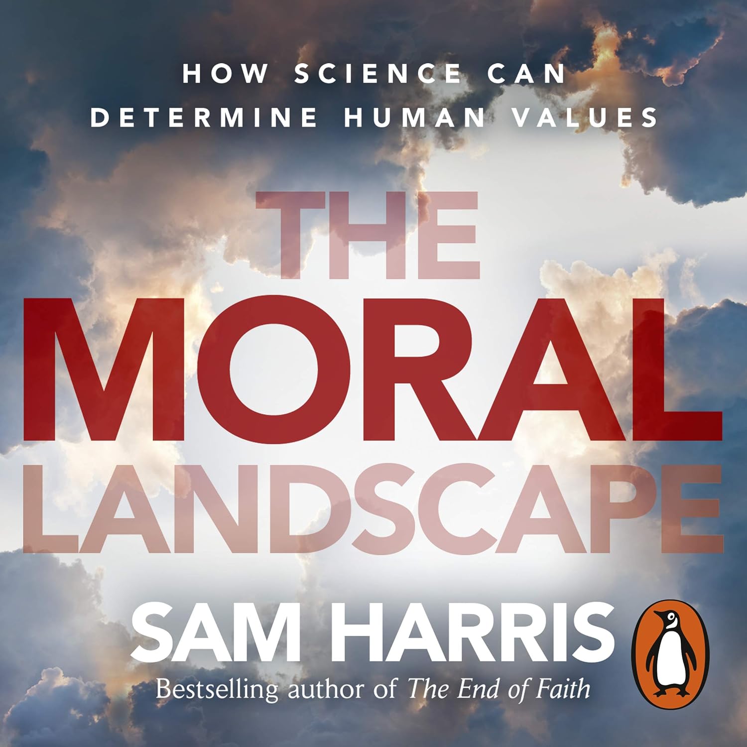 The Moral Landscape (Audio Download): Sam Harris, Sam Harris, Penguin ...