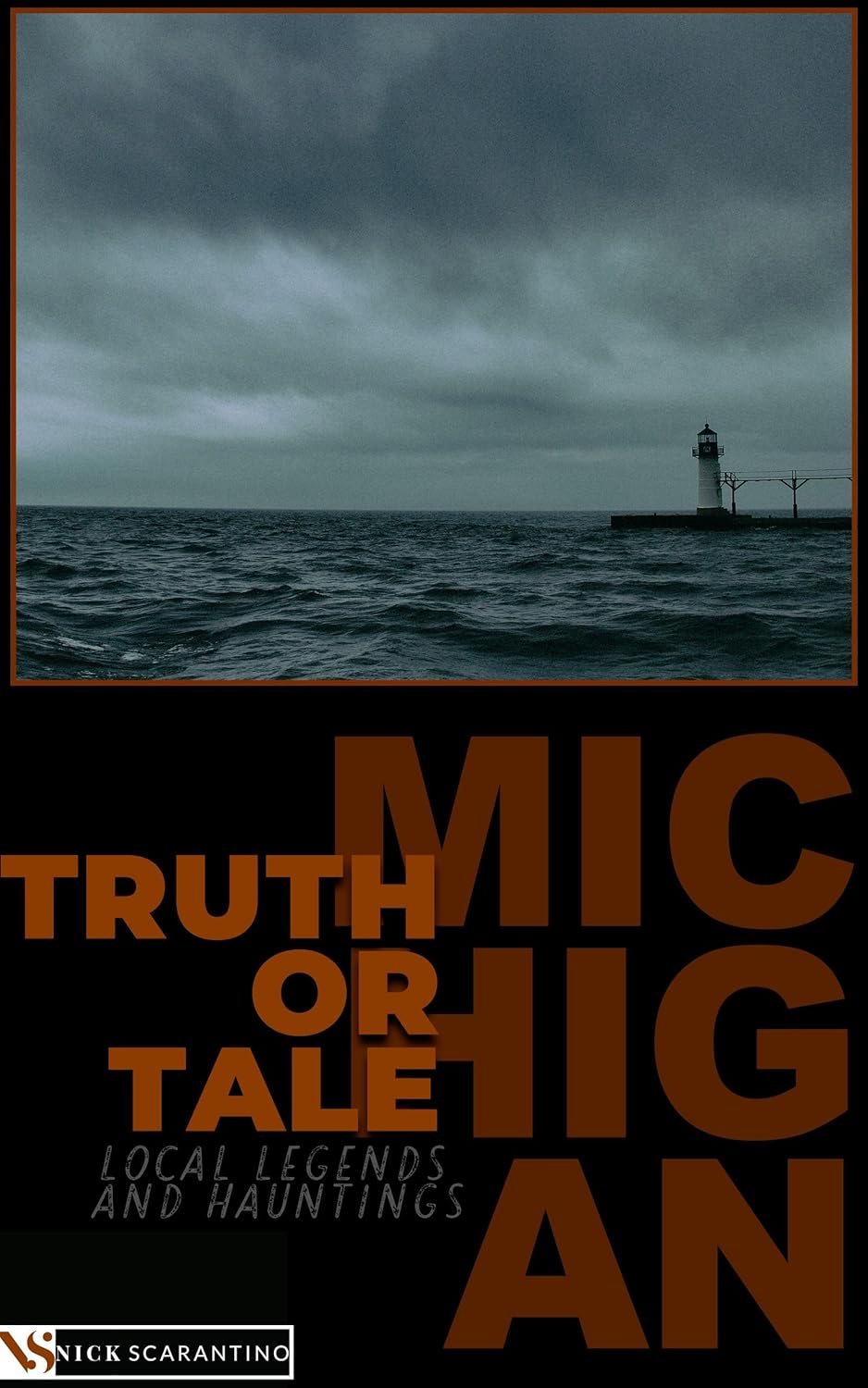 Truth or Tale: Michigan - Kindle edition by Scarantino, Nick ...