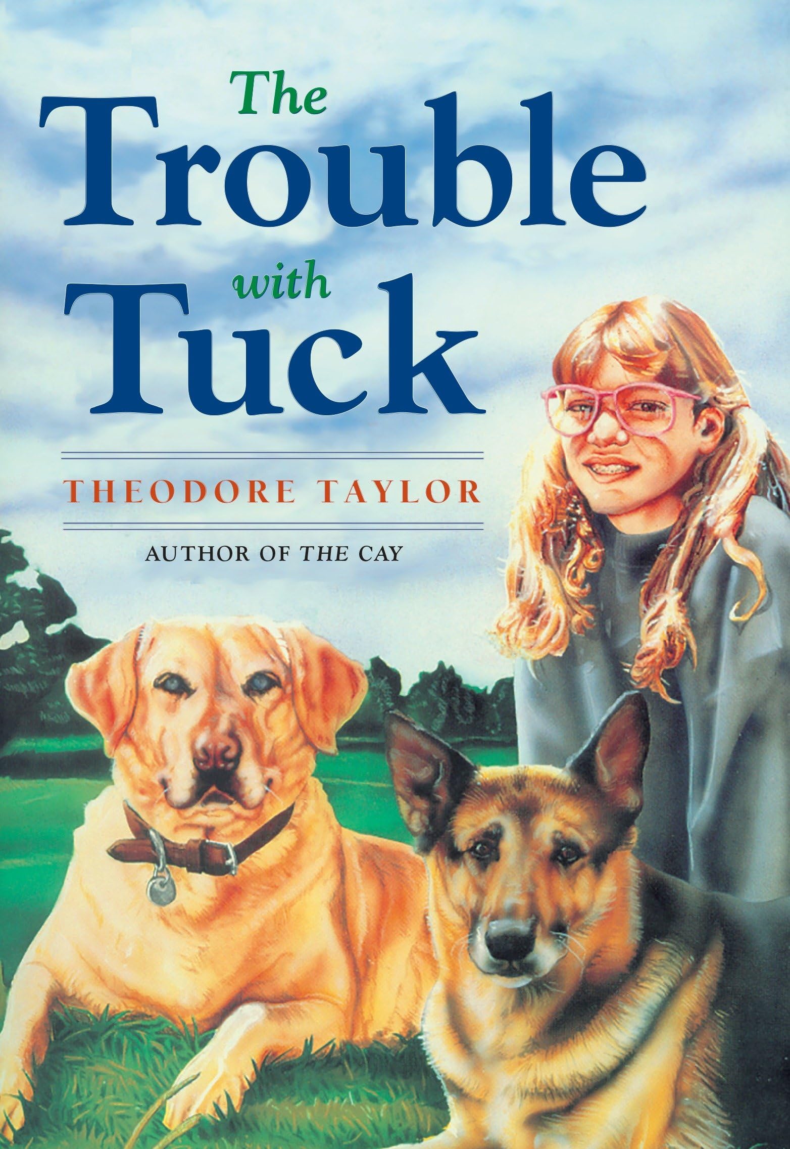 The Trouble with Tuck: The Inspiring Story of a Dog Who Triumphs ...