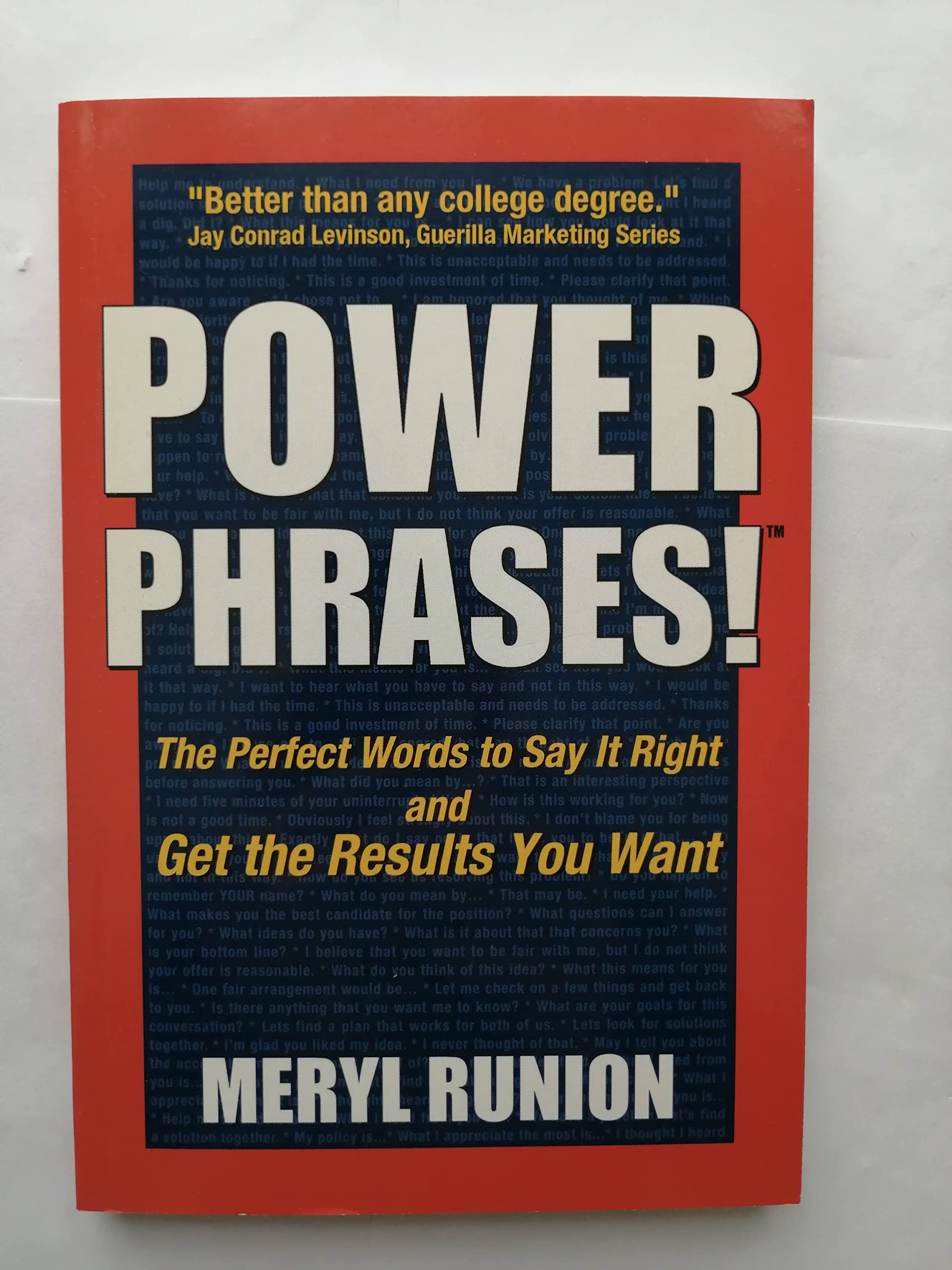 Power Phrases: The Perfect Words to Say it Right and Get the Results ...