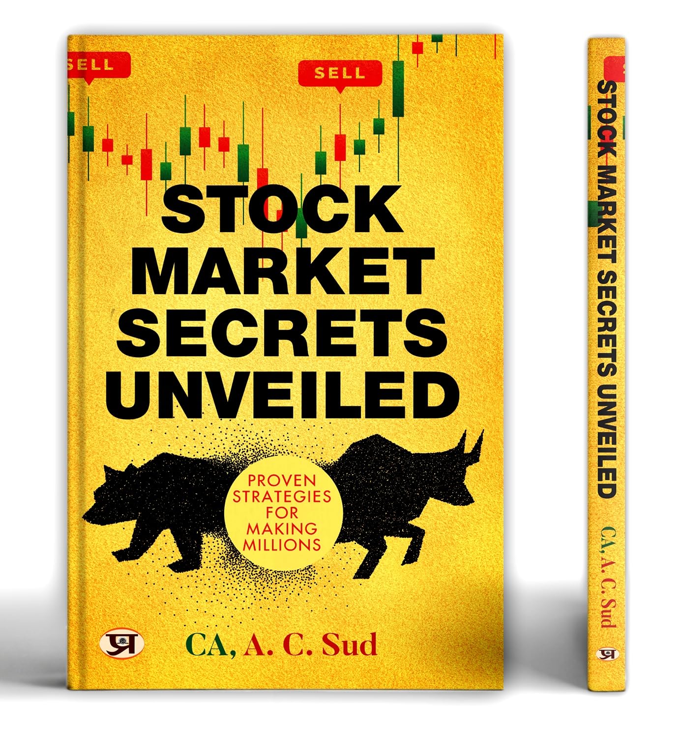 Stock Market Secrets Unveiled: Proven Strategies For Making Millions ...