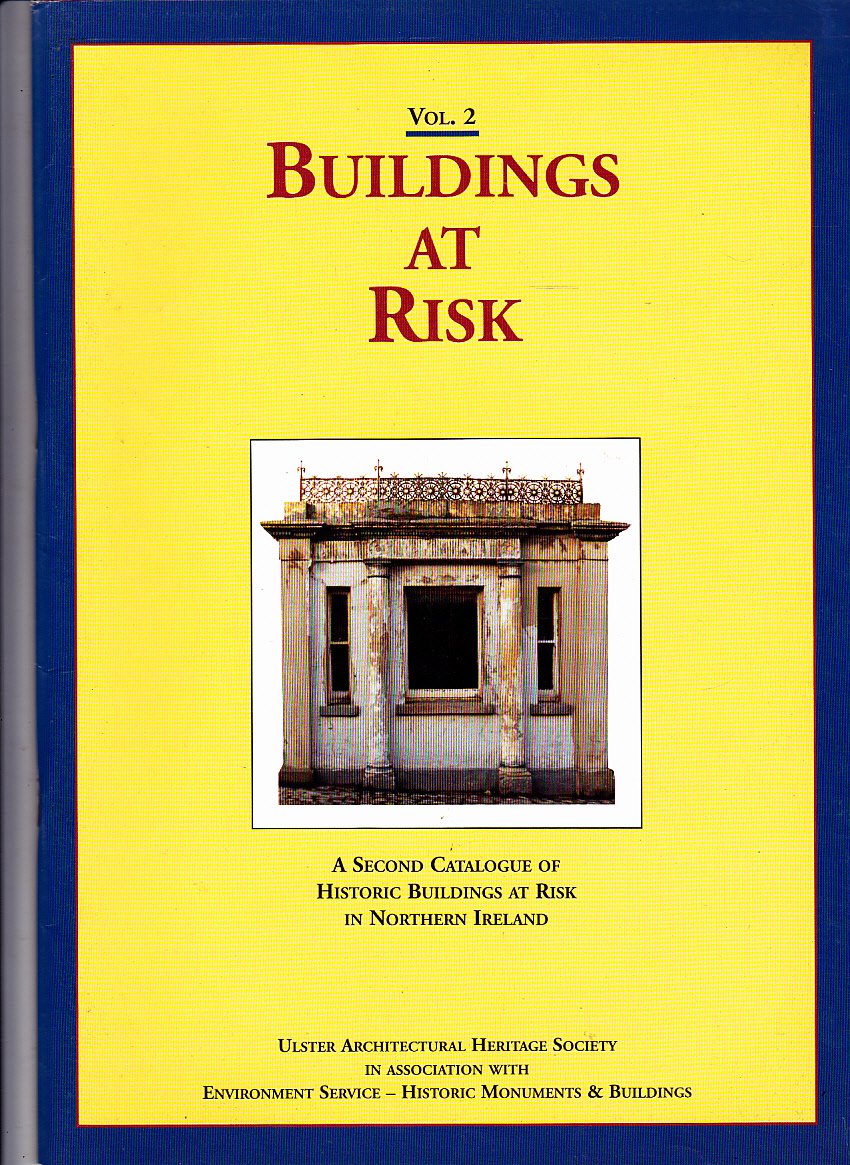 Buildings at Risk Northern Ireland, Vol 2: Amazon.co.uk: Ulster ...