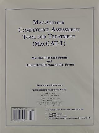 MacArthur Competence Assessment Tool for Treatment/ 10 PAC: Forms/ 10 ...