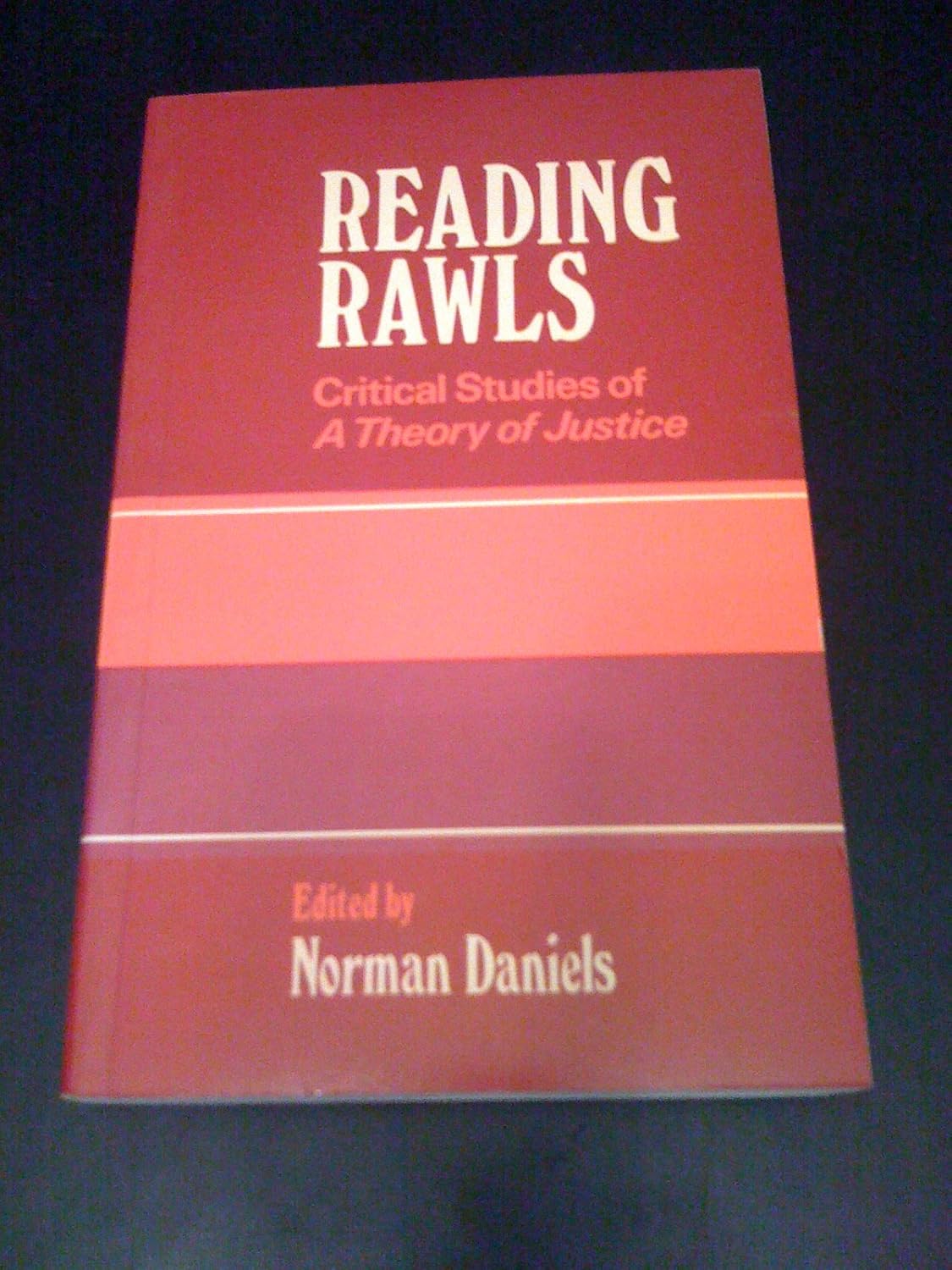 Reading Rawls: Critical Studies of a Theory of Justice: Thomas Nagel ...