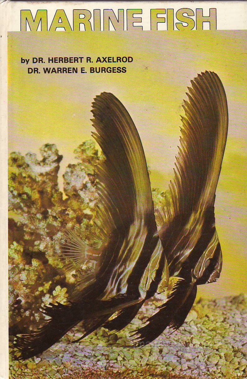 Marine Fish: Axelrod, Herbert R.: 9780876665138: Amazon.com: Books