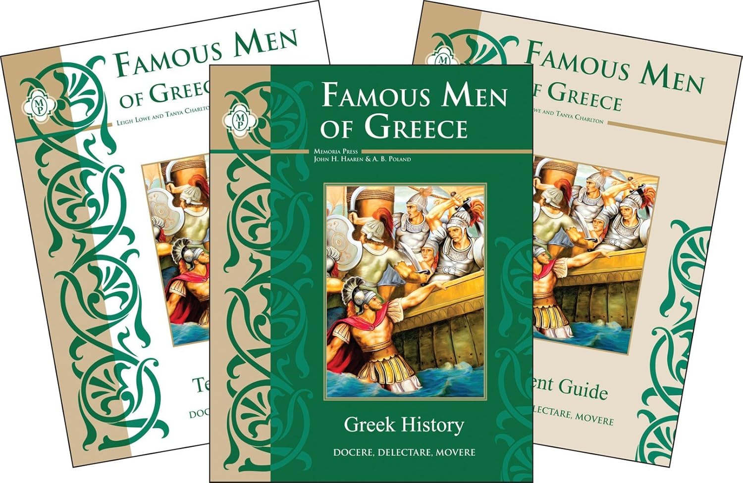 Famous Men of Greece Set (Text, Student, Teacher): Leigh Lowe ...