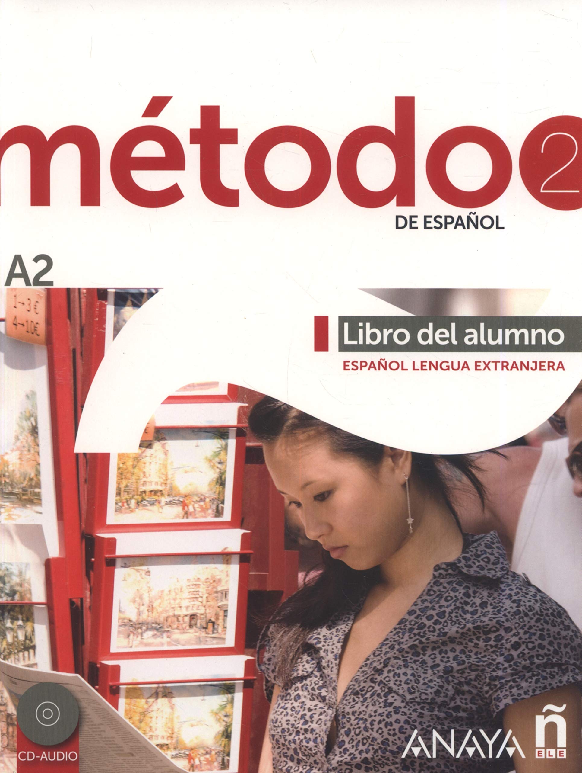 Método 2 de español. Libro del Alumno A2: Libro del alumno + CD (A2 ...