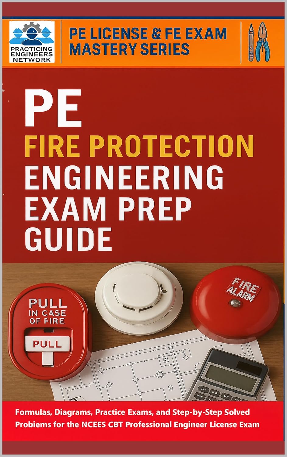 PE Fire Protection Engineering Exam Prep Guide (PE FPE): Formulas ...