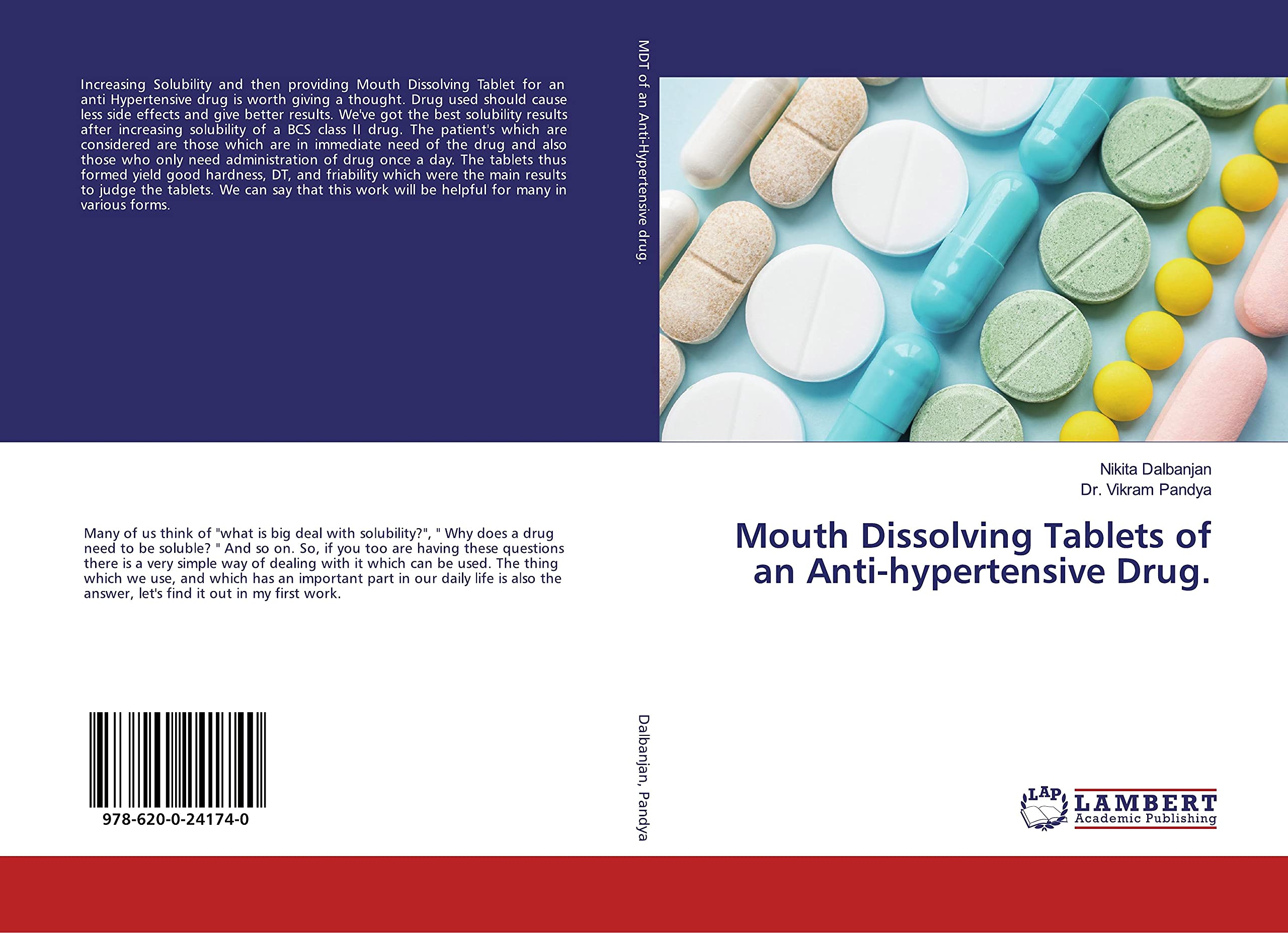 Mouth Dissolving Tablets of an Anti-hypertensive Drug.: Dalbanjan ...