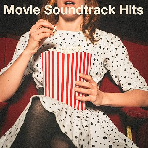 Movie Soundtrack Hits von The Complete Movie Soundtrack Collection, The ...