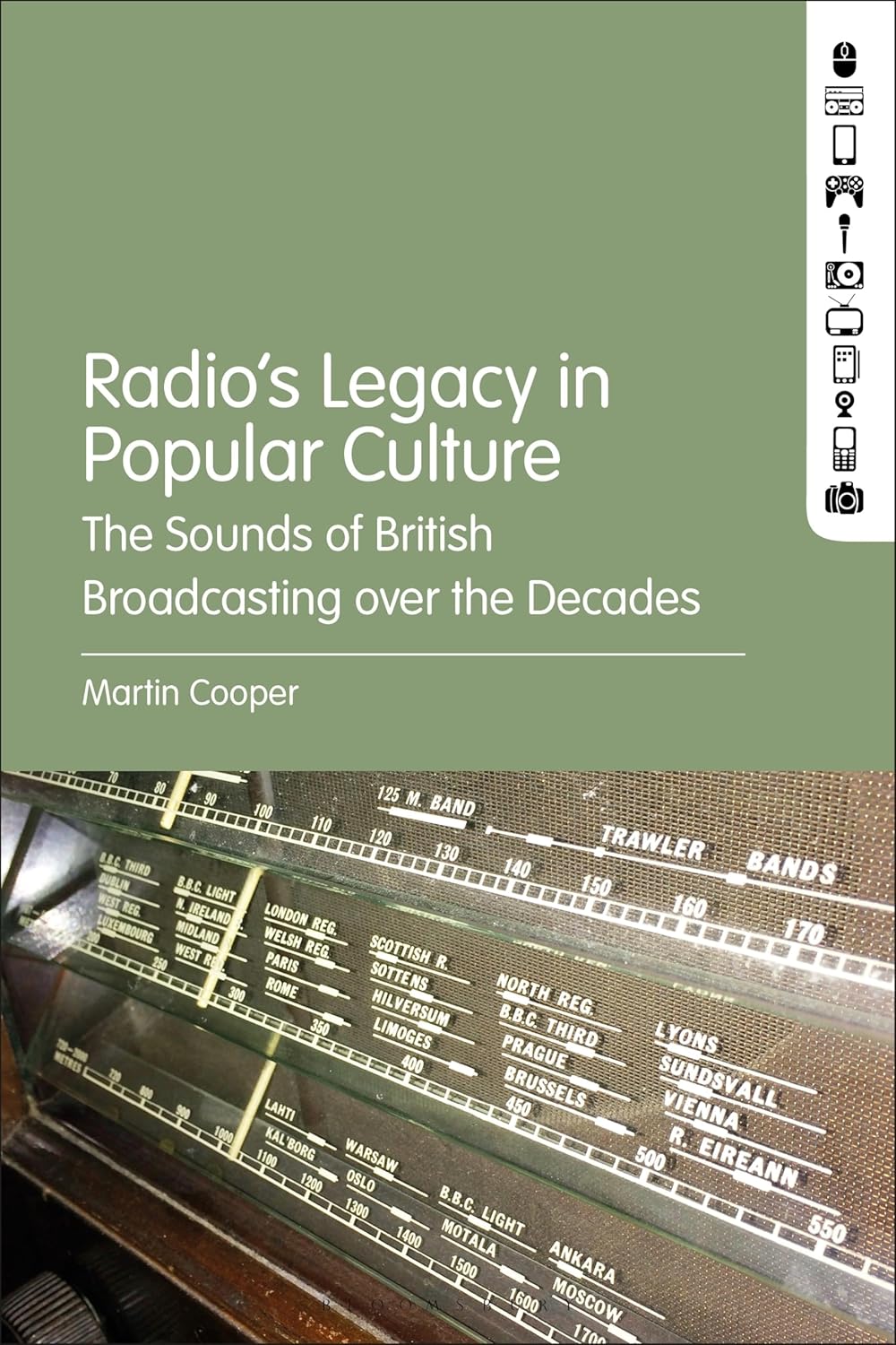 Radio's Legacy in Popular Culture: The Sounds of British Broadcasting ...