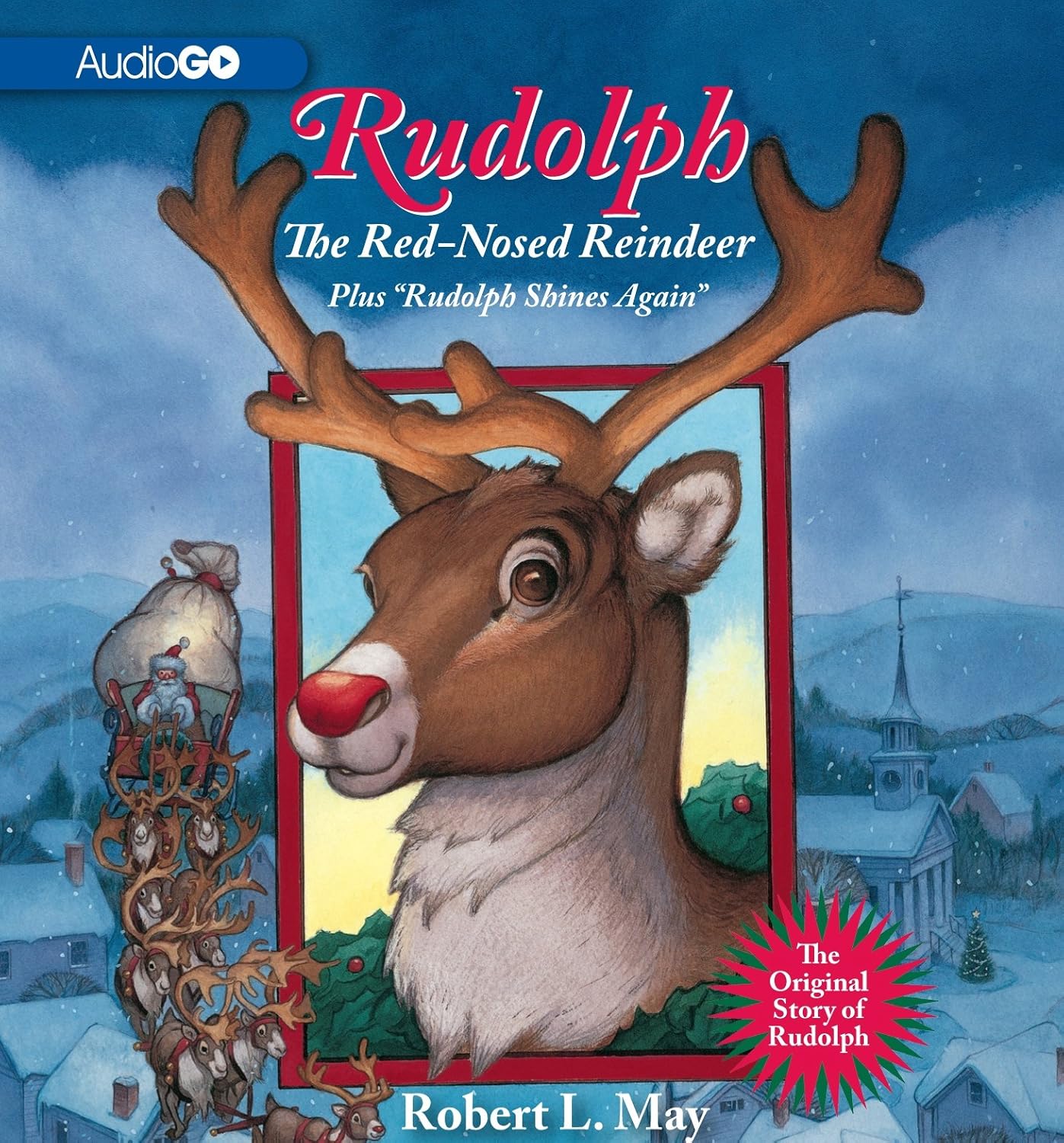 Rudolph, The Red-Nosed Reindeer: Plus "Rudolph Shines Again" - Kindle ...