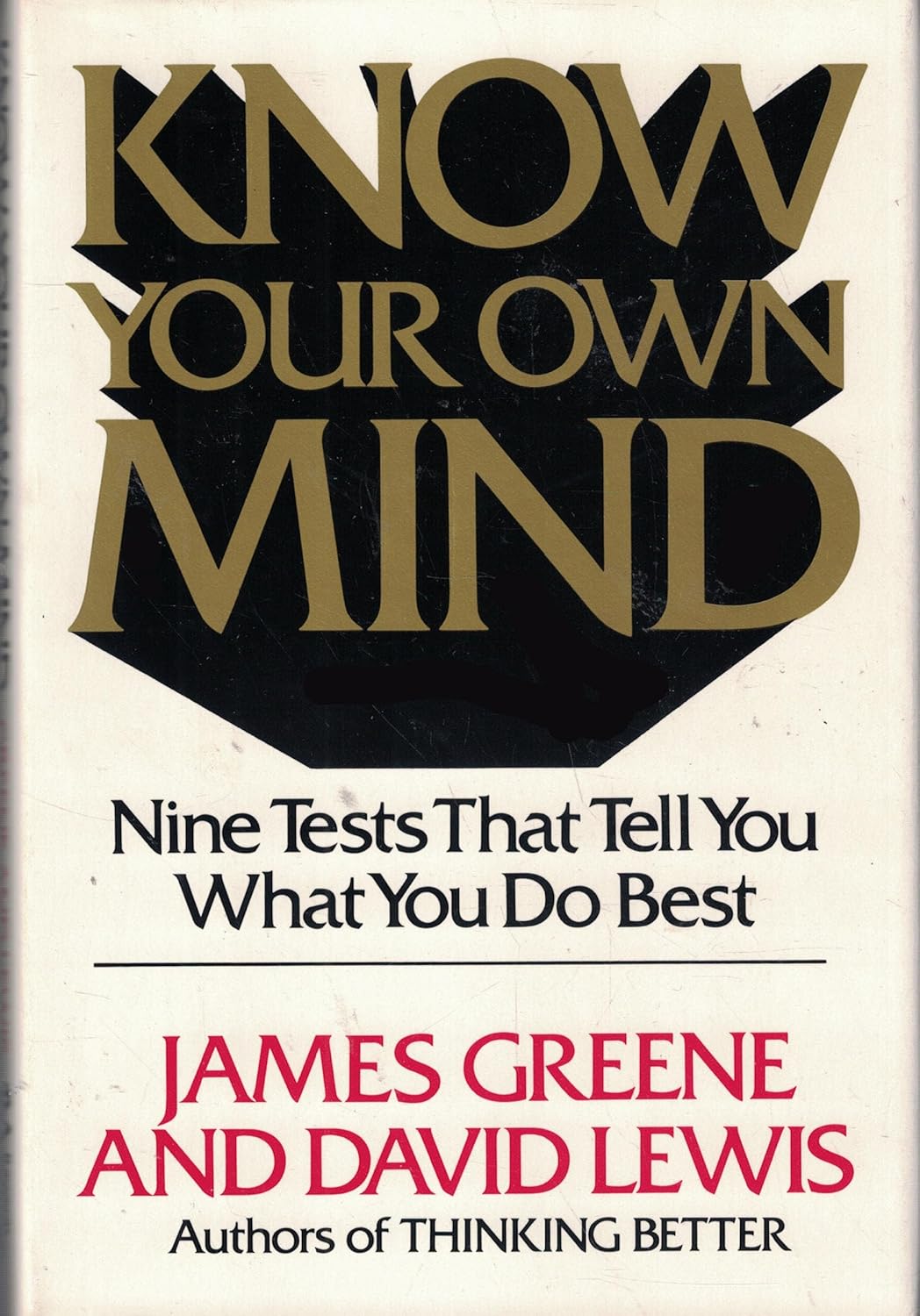 Know Your Own Mind: James Greene, David Lewis: 9780892562657: Amazon ...
