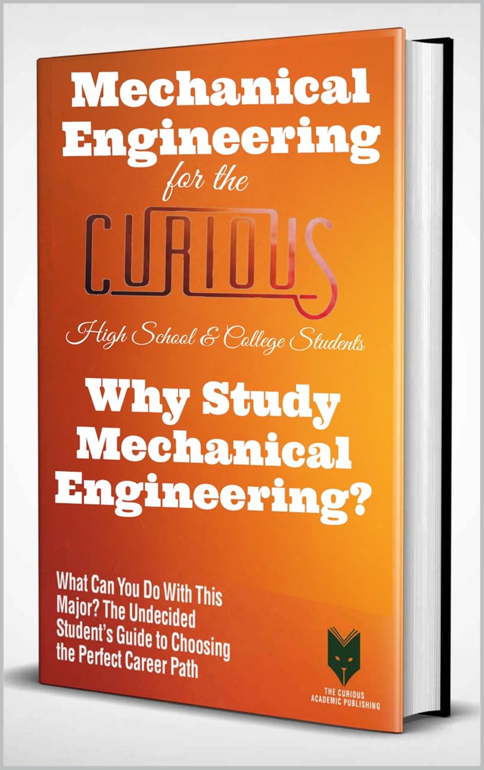 Amazon.com: Mechanical Engineering for the Curious: Why Study ...