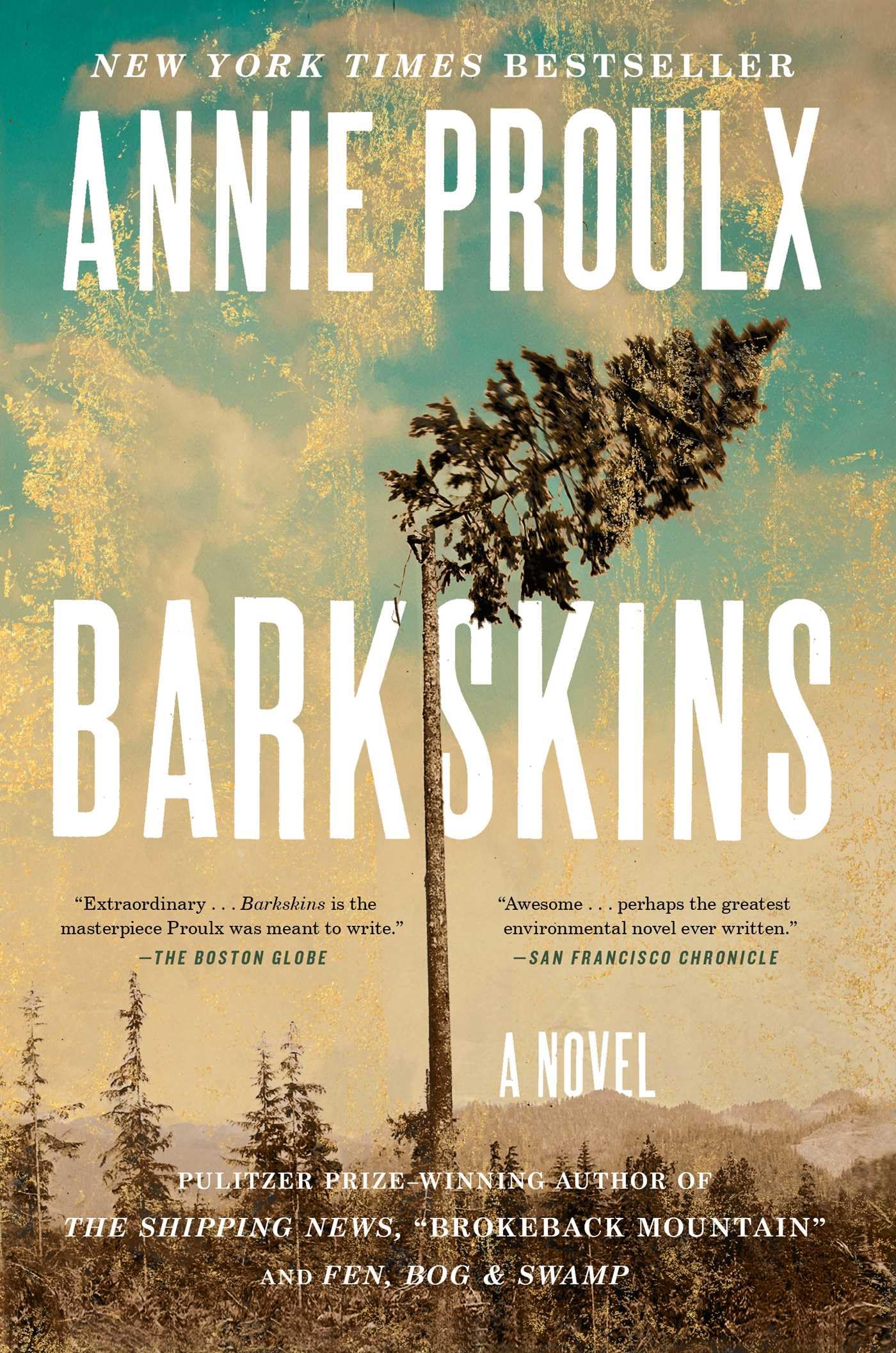 Barkskins: A Novel: Proulx, Annie: 9780743288798: Amazon.com: Books