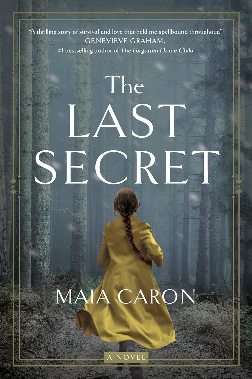 The Last Secret: A Novel : Caron, Maia: Amazon.ca: Books