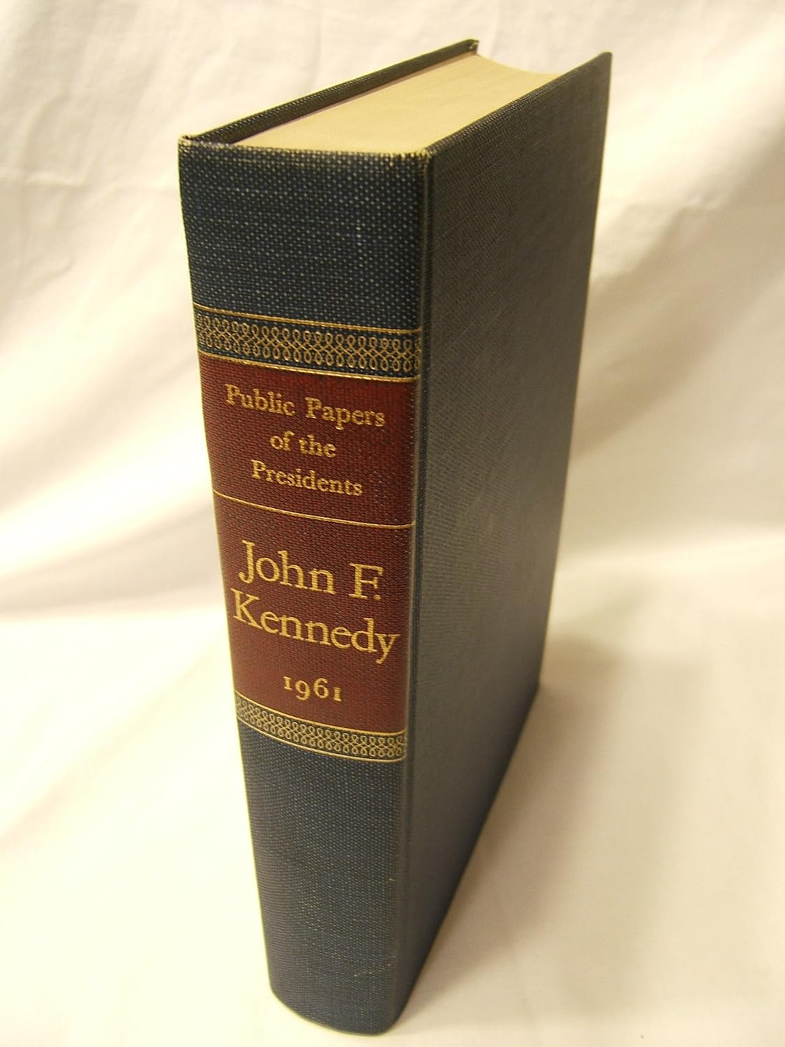 Public Papers of the Presidents of the United States: John F. Kennedy ...