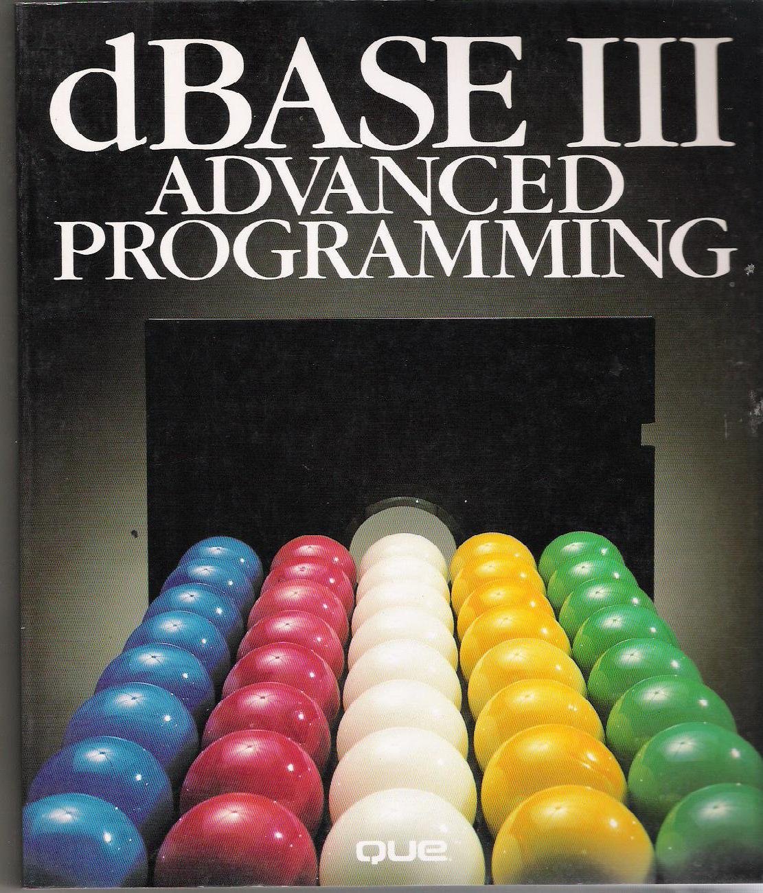 dBASE III advanced programming: Carrabis, Joseph-David: 9780880221696: Amazon.com: Books