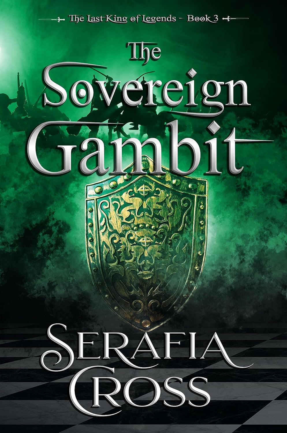 The Sovereign Gambit (The Last King of Legends Book 3) - Kindle edition ...