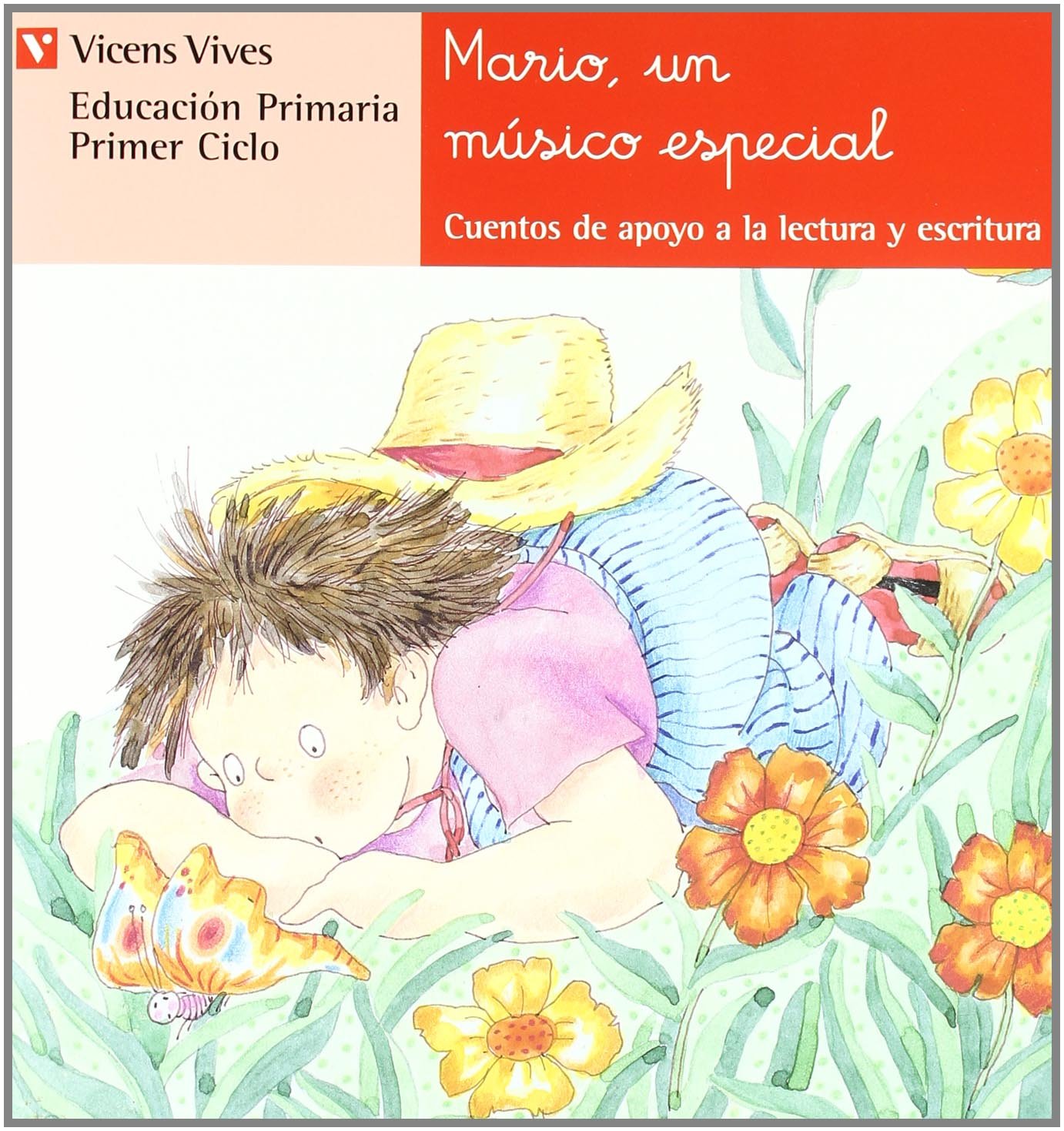 Mario, Un Musico Especial. Lectura. Primer Ciclo. (Cuentos de Apoyo ...