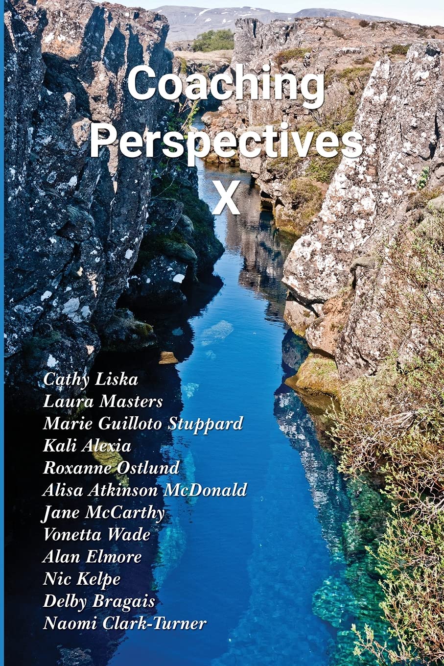 Coaching Perspectives X: Coaching Certification, Center For, Liska ...