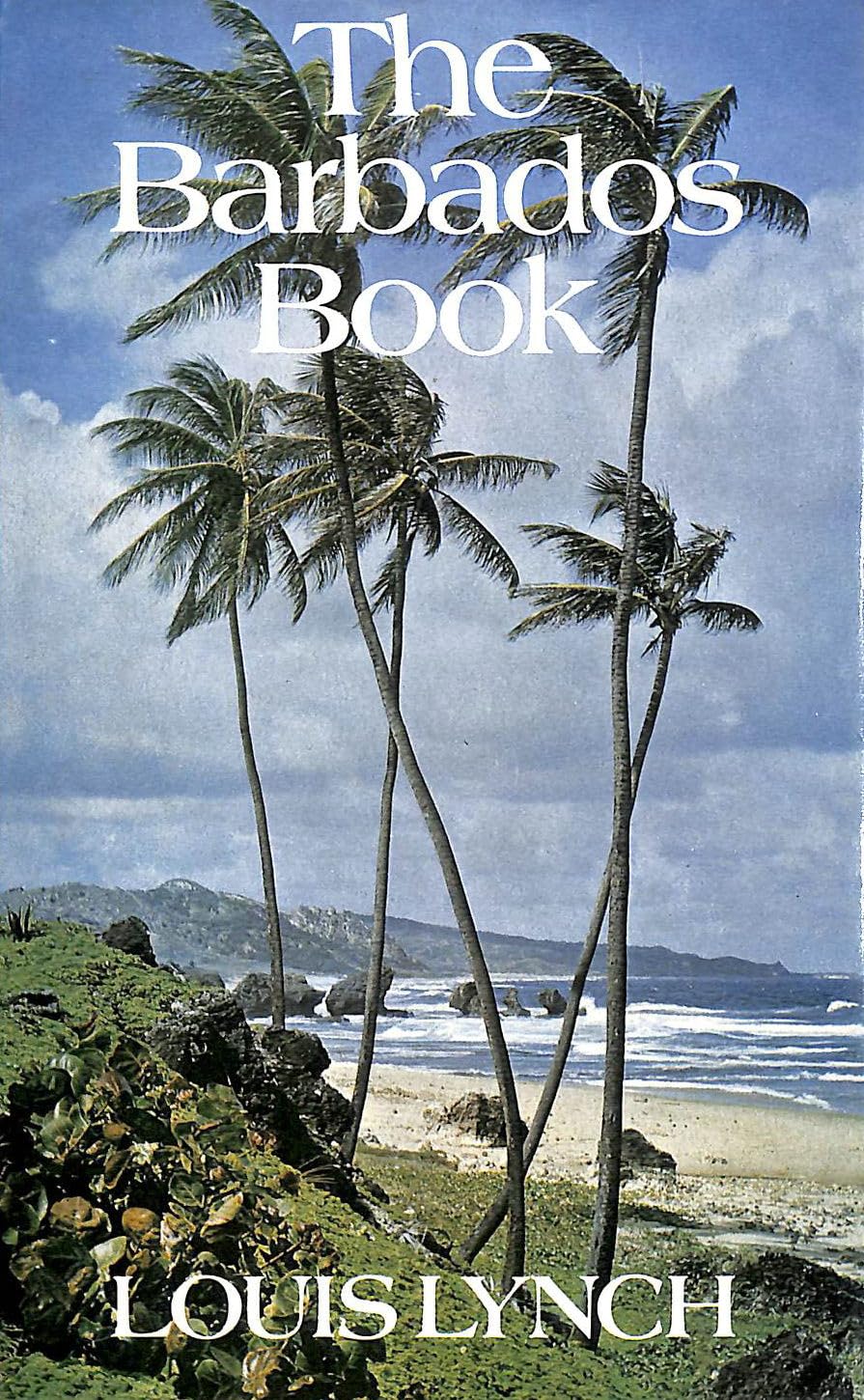 The Barbados Book: Lynch, Louis: 9780233963594: Amazon.com: Books