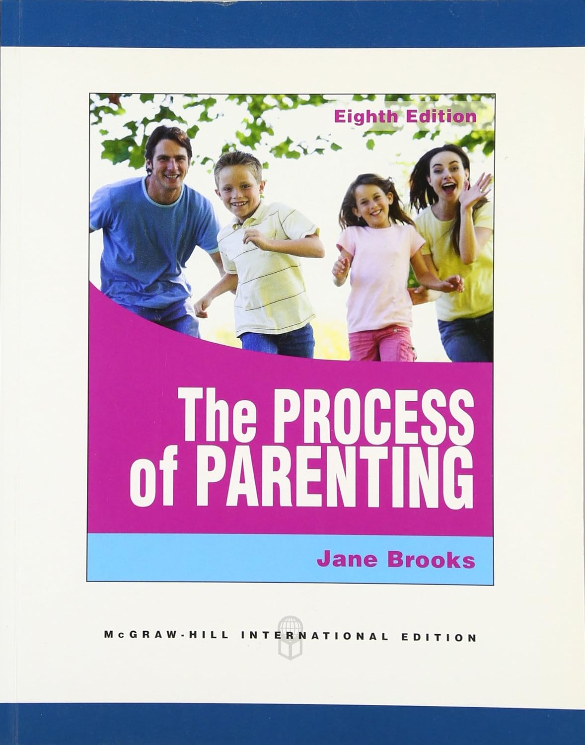 The Process of Parenting: Jane B Brooks: 9780071289177: Amazon.com: Books