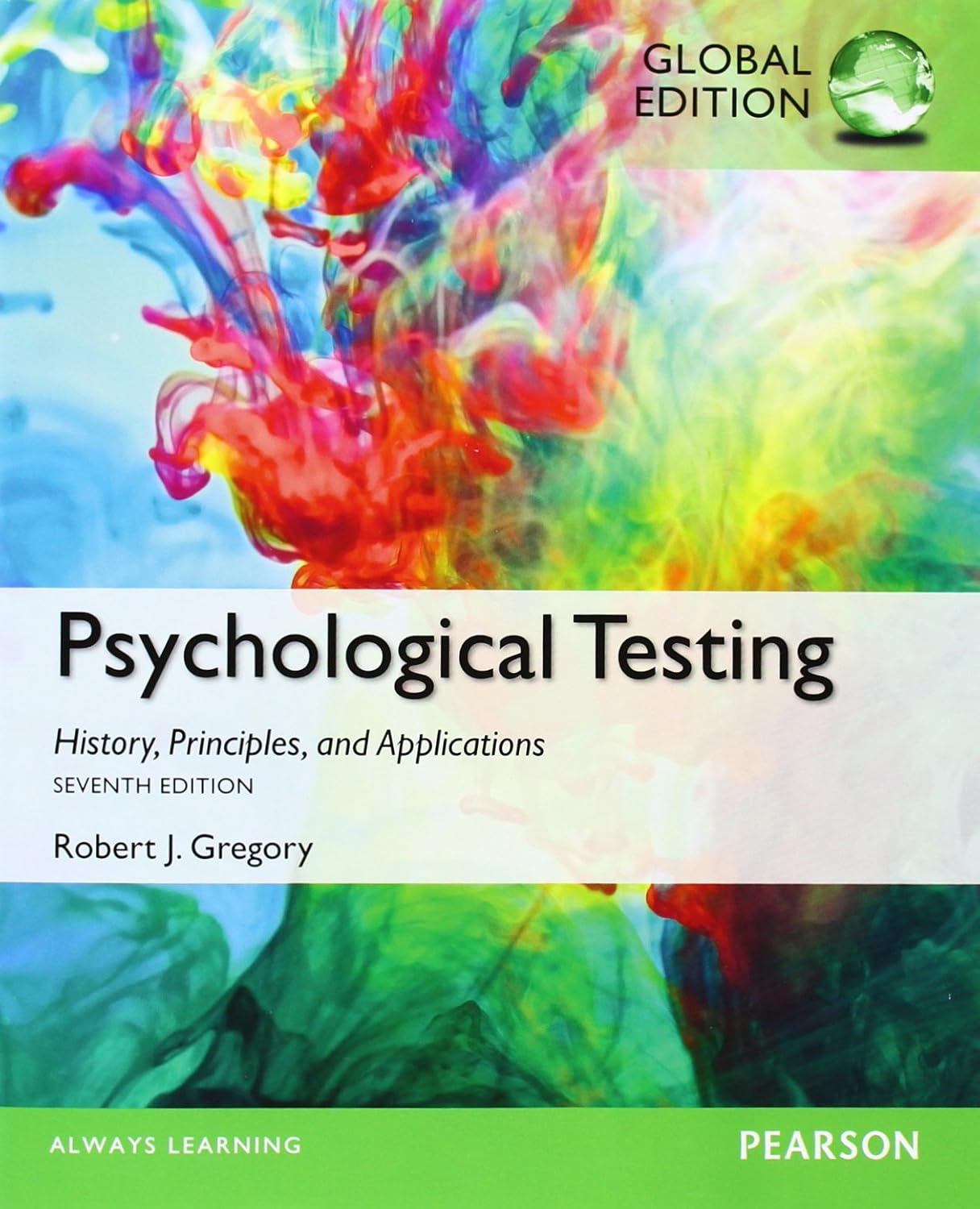 Psychological Testing: History, Principles, and Applications, Global ...