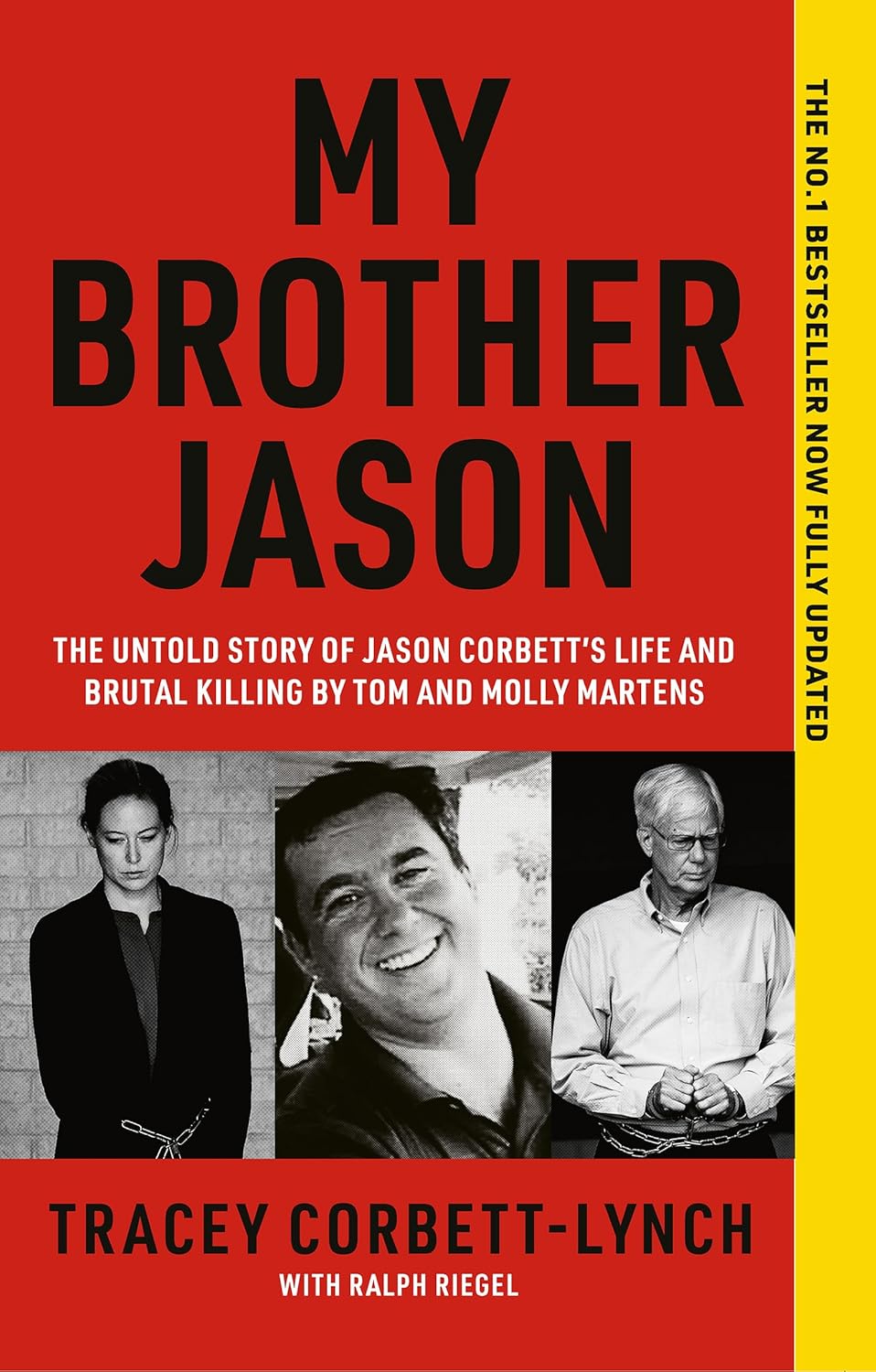 My Brother Jason: The No.1 Bestseller Now Fully Updated: Corbett-Lynch ...