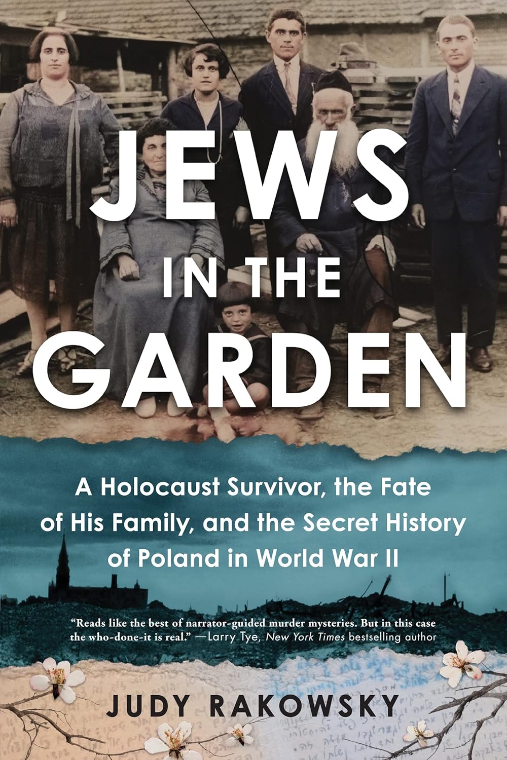 Jews In The Garden A Holocaust Survivor The Fate Of His Family And jews-in-the-garden-a-holocaust-survivor-the-fate-of-his-family-and