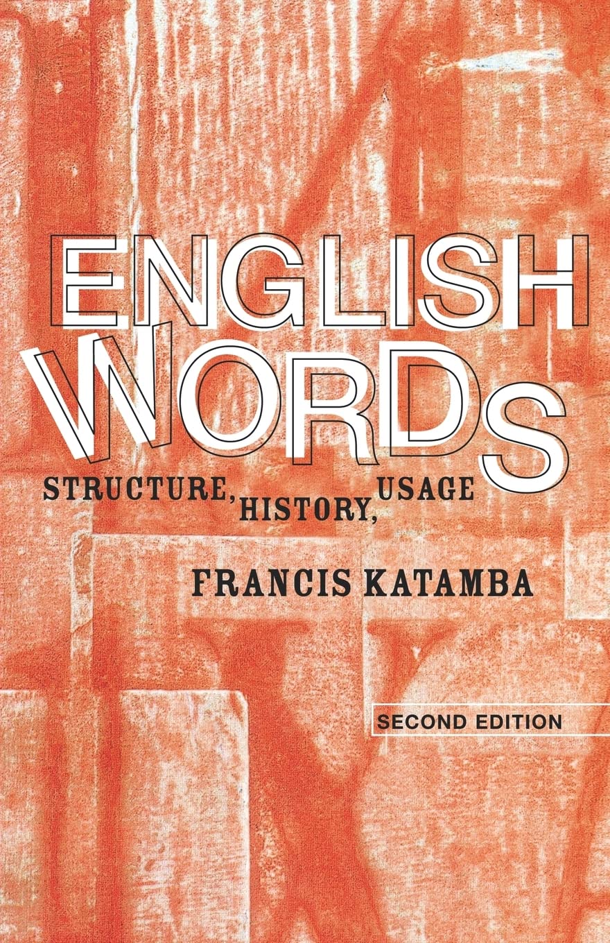 Amazon.com: English Words: Structure, History, Usage: 9780415298933 ...