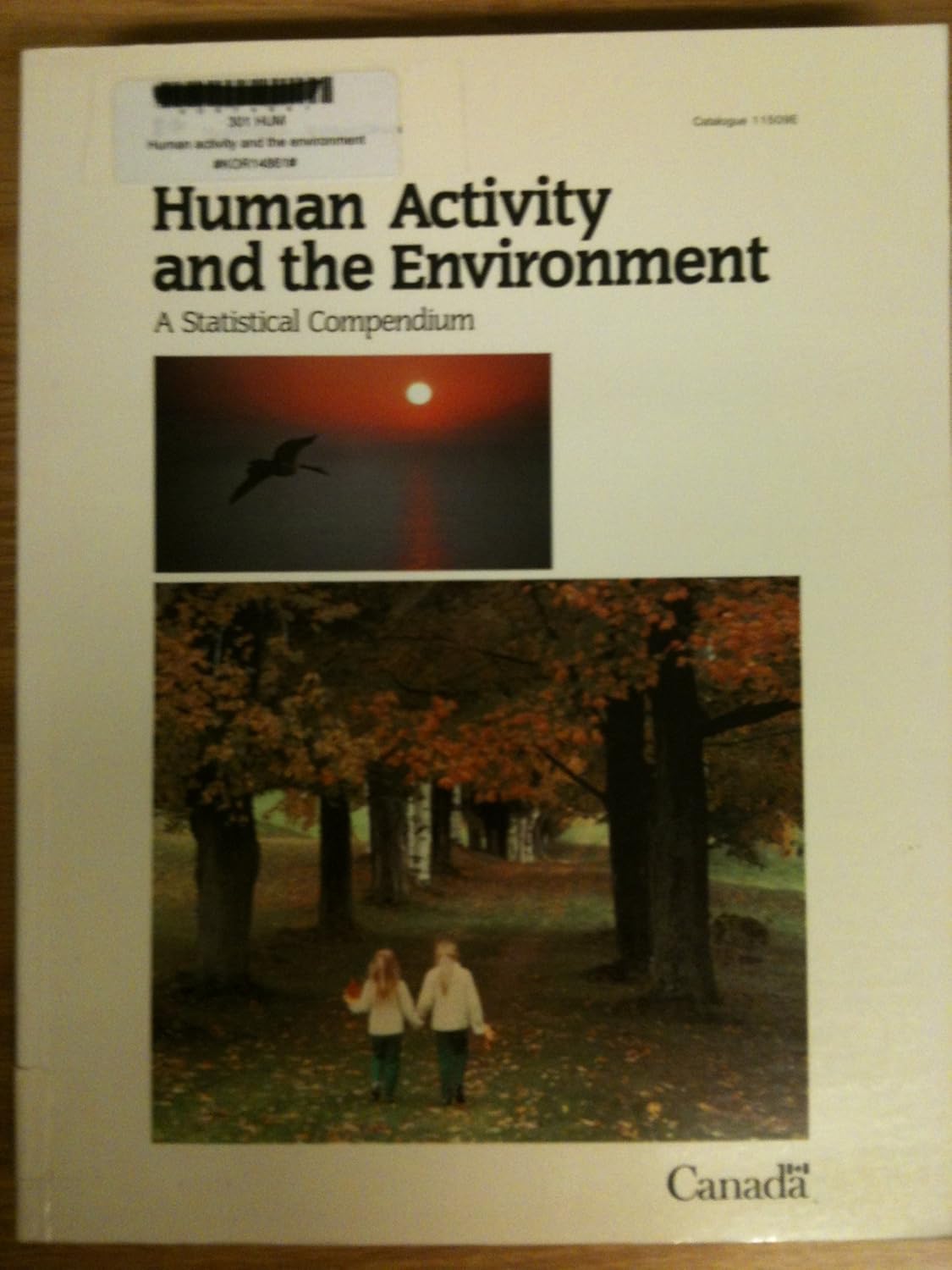 Human activity and the environment: A statistical compendium: unknown ...