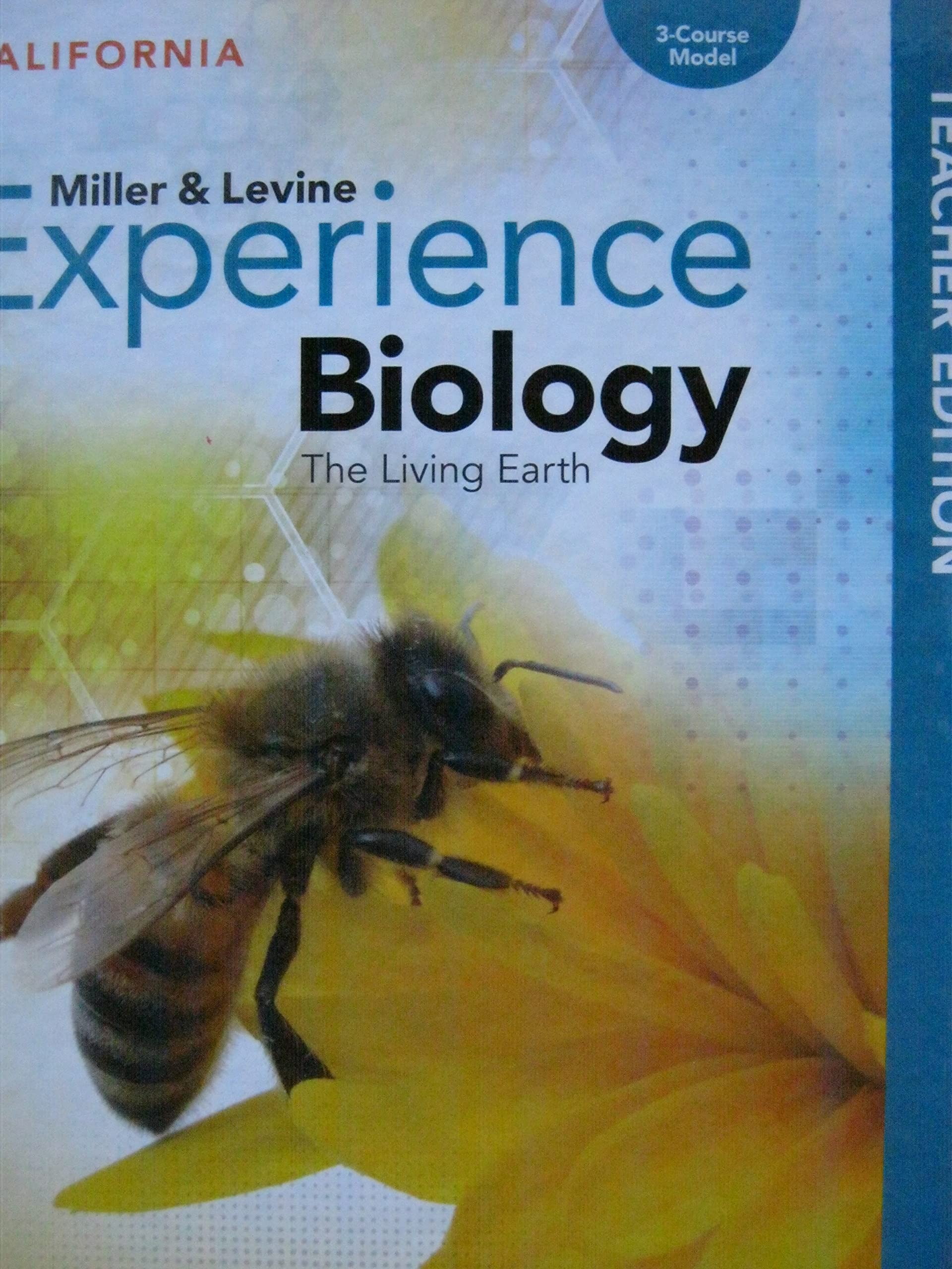 Experience Biology The Living Earth 3-Course Model California Teacher's ...