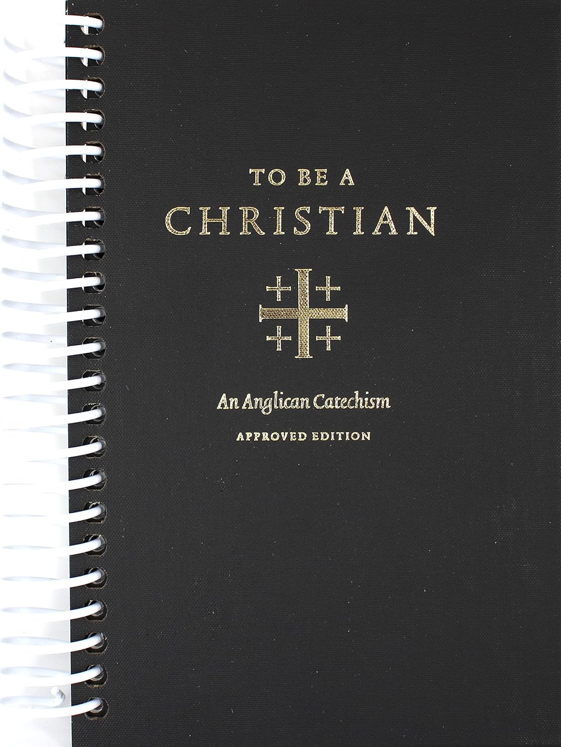 Amazon.com: To Be a Christian: An Anglican Catechism (Approved Edition ...