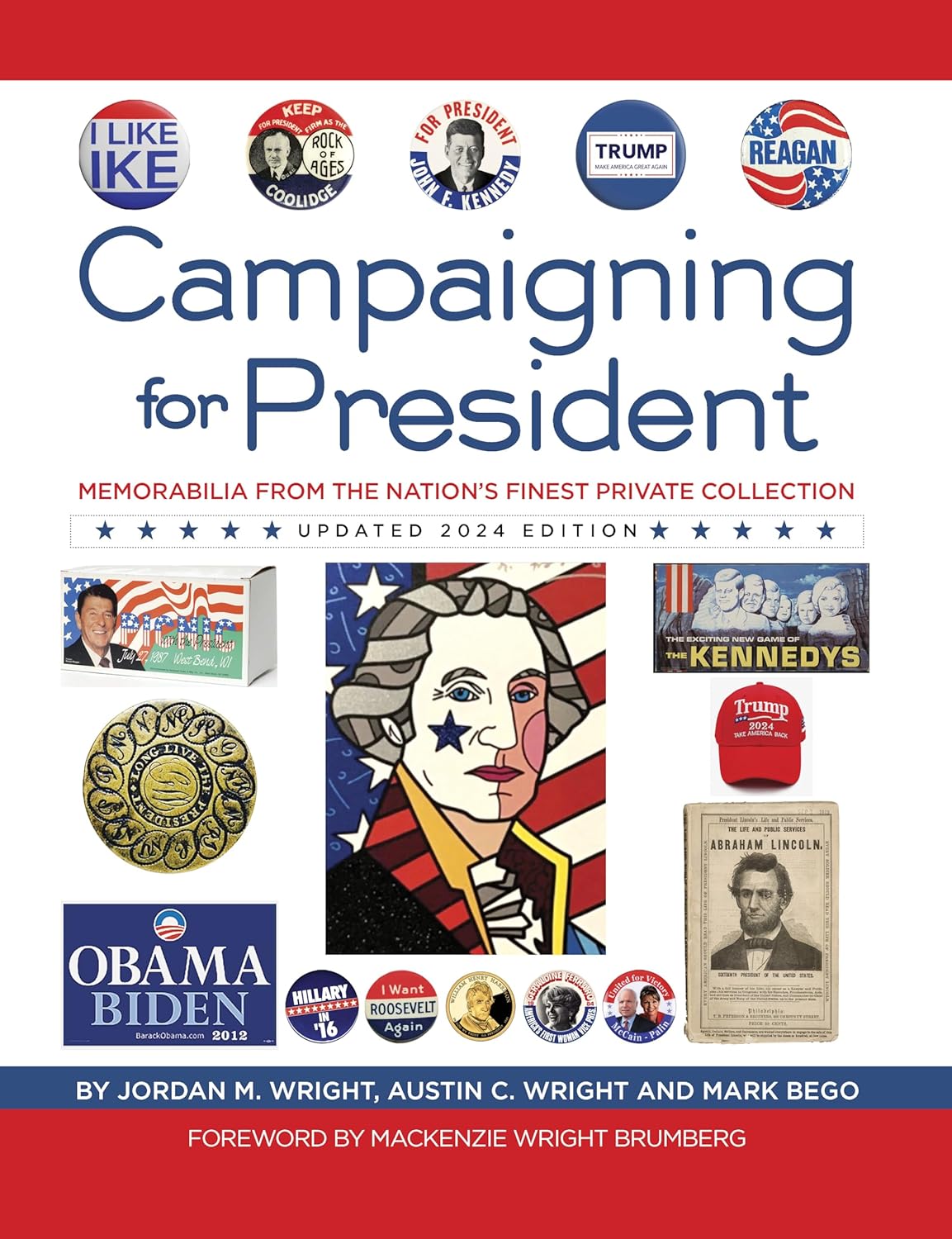 Buy Campaigning for President: Memorabilia From the Nation's Finest ...
